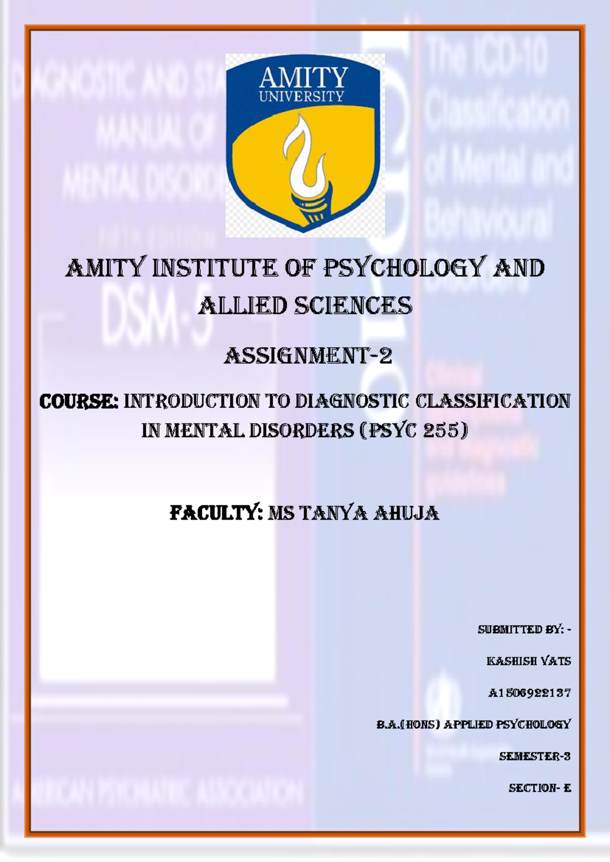 Assignment 2 - Good - AMITY INSTITUTE OF PSYCHOLOGY AND ALLIED SCIENCES ...