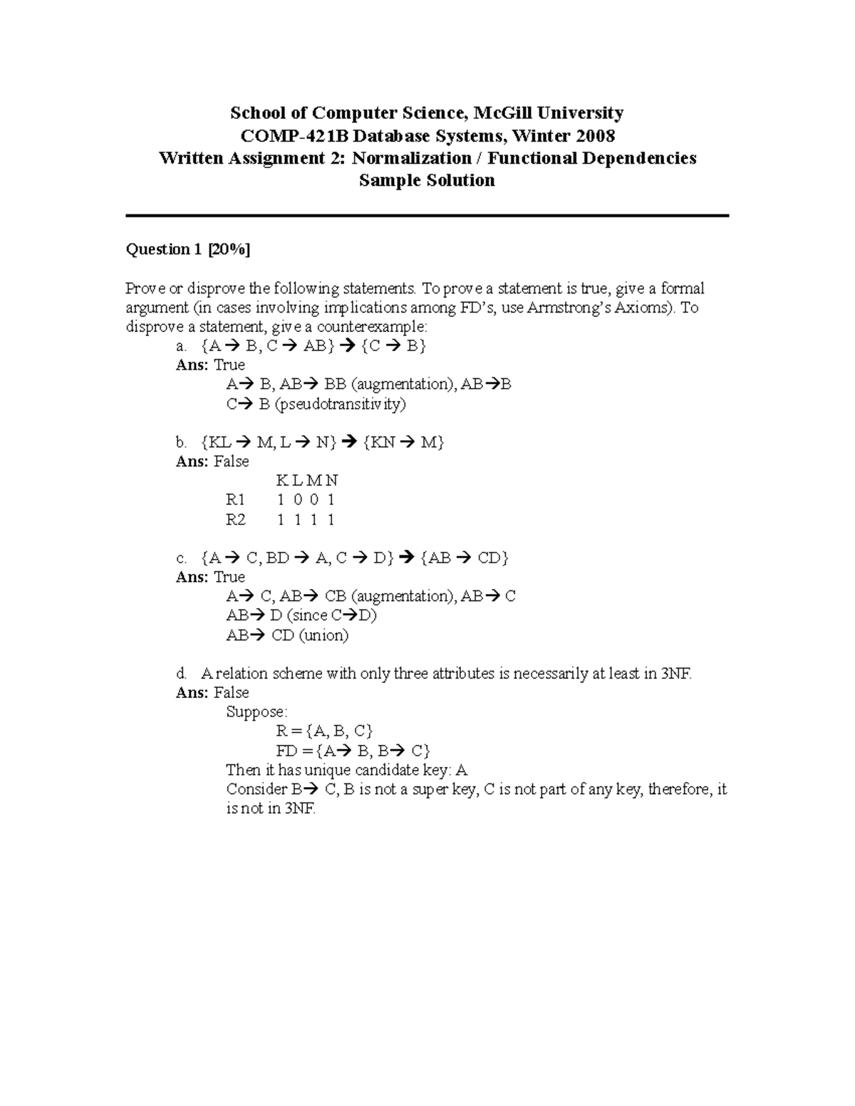 Sol Ass 2 - DATABASE - School of Computer Science, McGill University COMP-421B Database Systems ...
