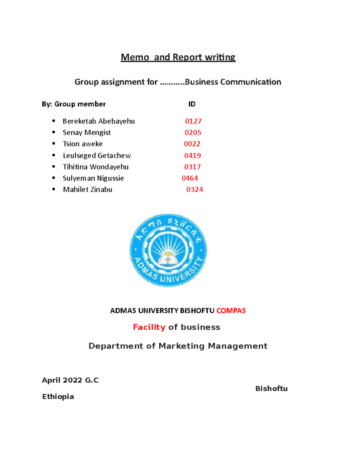 Memo and Report writing 2 - Memo and Report writing Group assignment ...