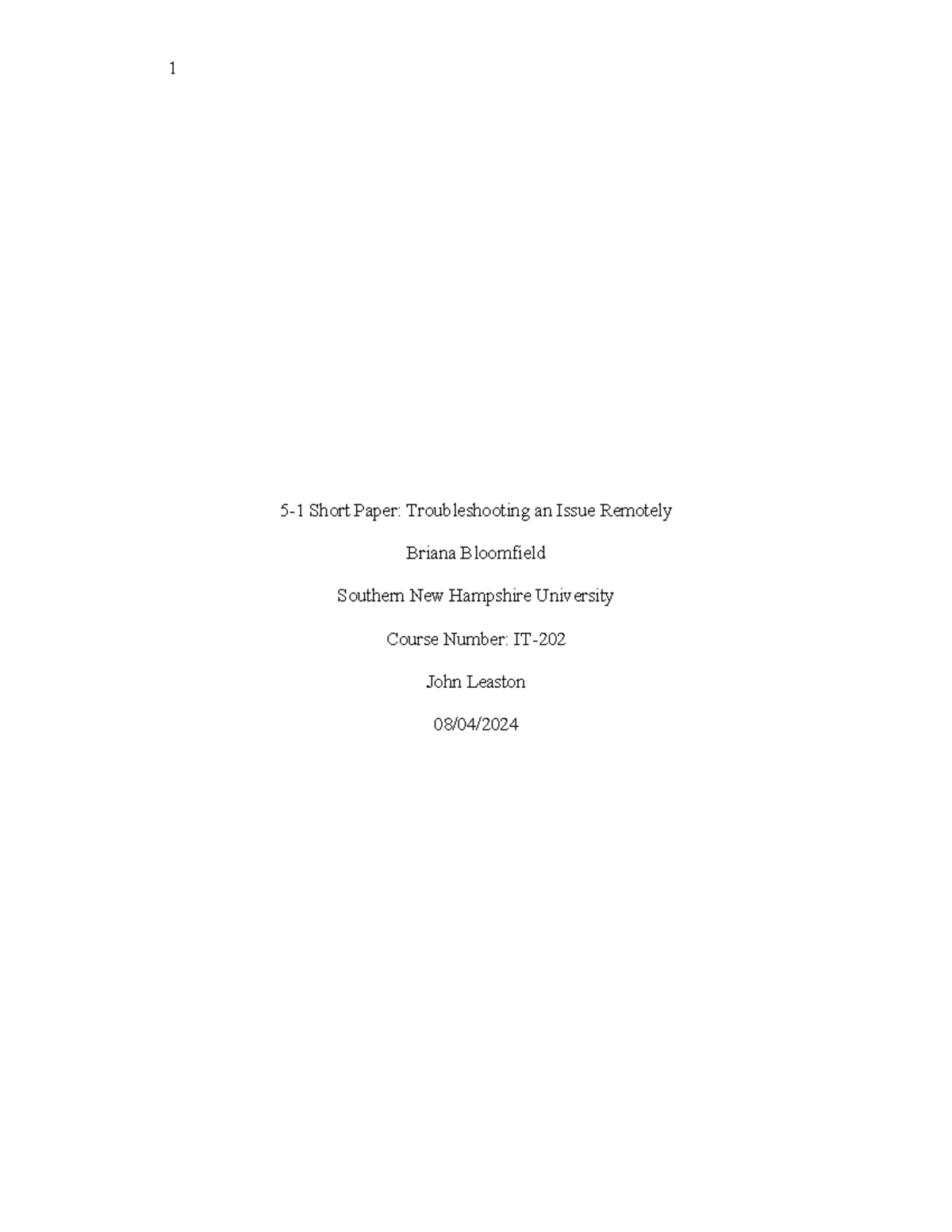 5-1 Short Paper- Troubleshooting an Issue Remotely - Help this remote ...