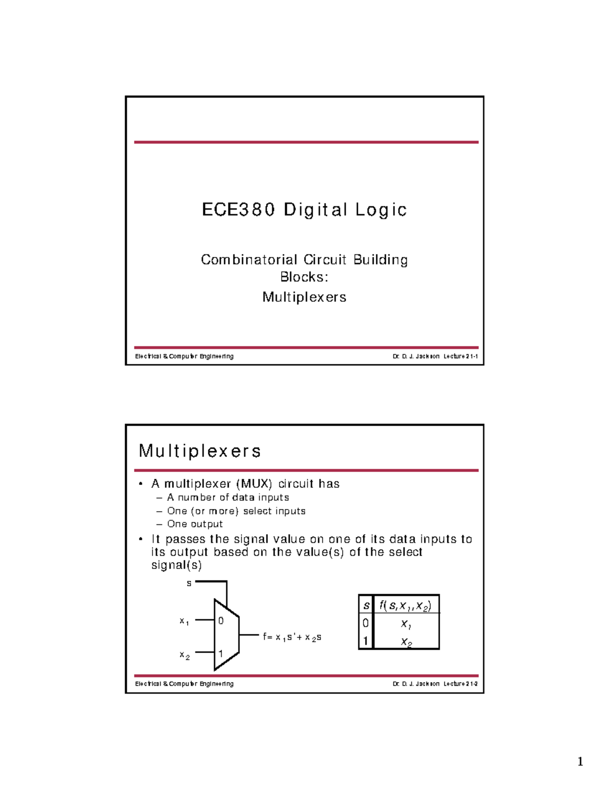 Lec 21 - Combinatorial Circuit Building Blocks: Multiplexers - ECE380 Digital Logic ...