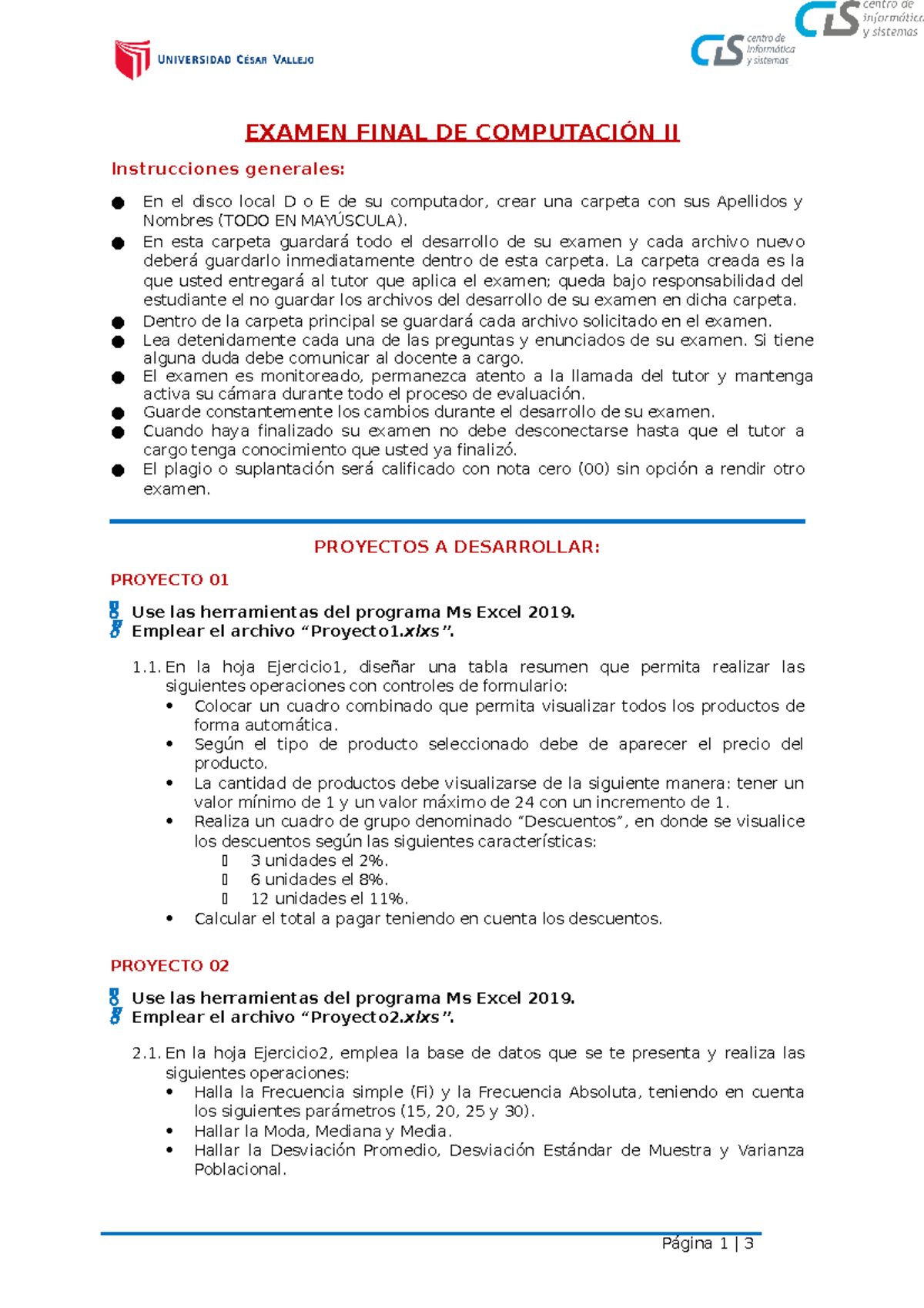 Examen Final DE Computación II - EXAMEN FINAL DE COMPUTACIÓN II Instrucciones generales: En el ...