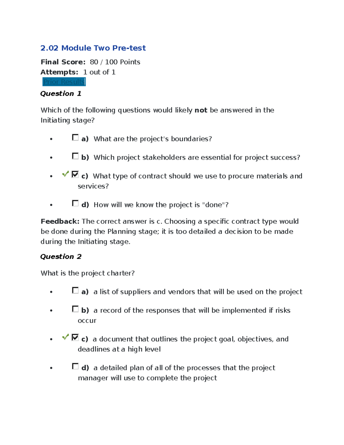 MBA 640 Module 2 Pretest - 2 Module Two Pre-test Final Score: 80 / 100 ...