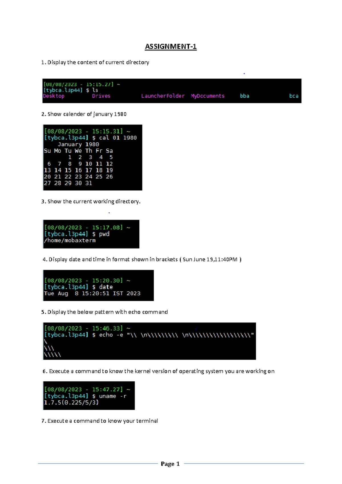 Unix Practicle File - ASSIGNMENT- Display the content of current directory Show calender of ...