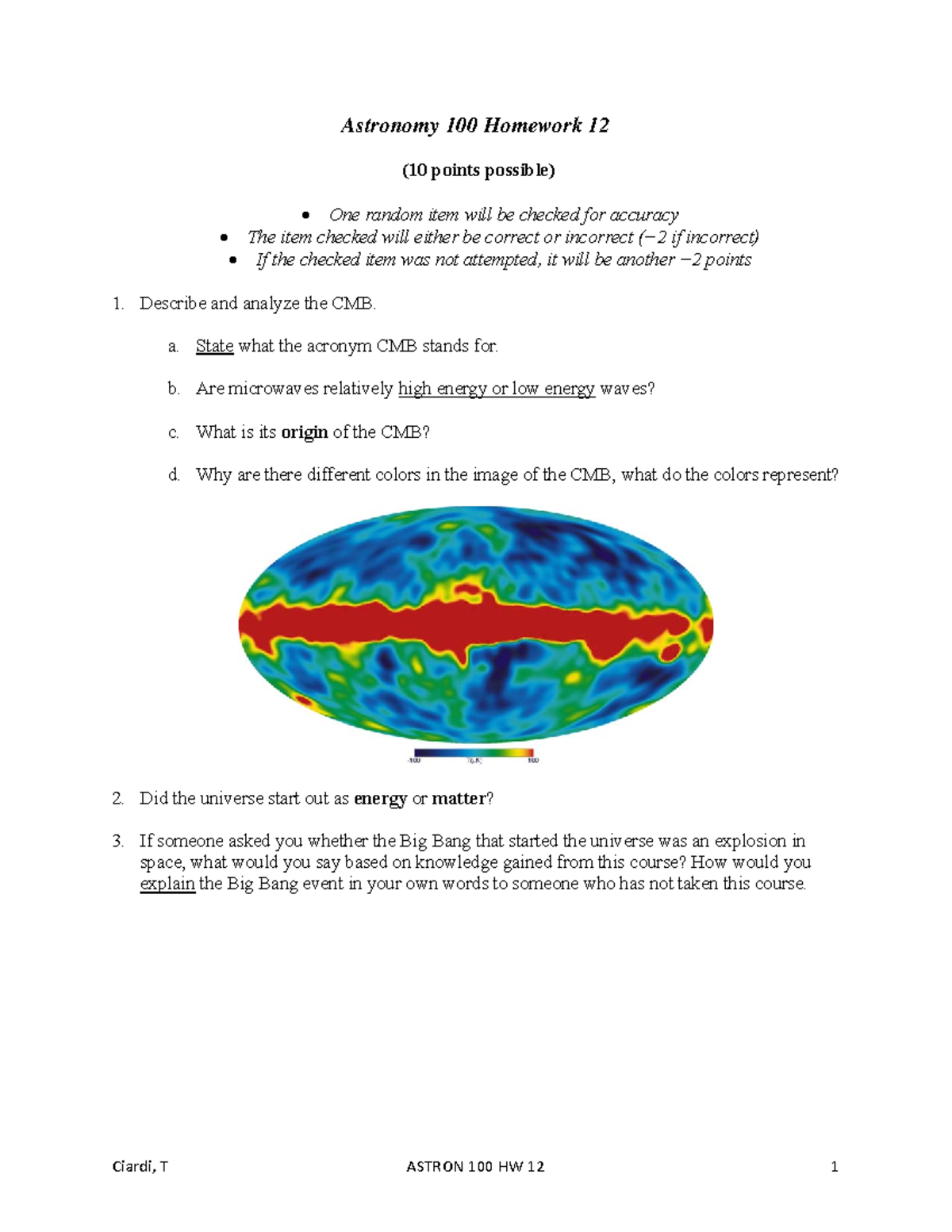 homework 12 ASTRON-100-83970 - Ciardi, T ASTRON 100 HW 12 1 Astronomy ...