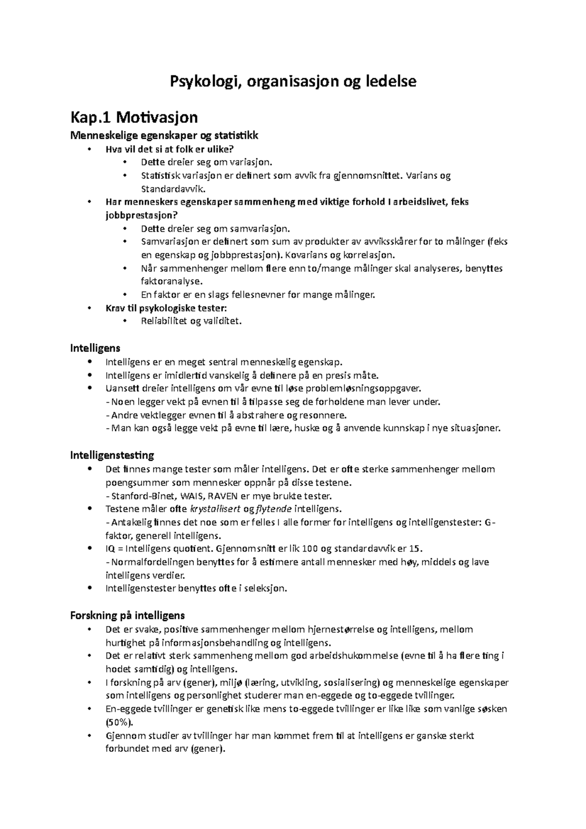 Psykologi, org og ledelse - Psykologi, organisasjon og ledelse Kap Motivasjon Menneskelige - Studocu