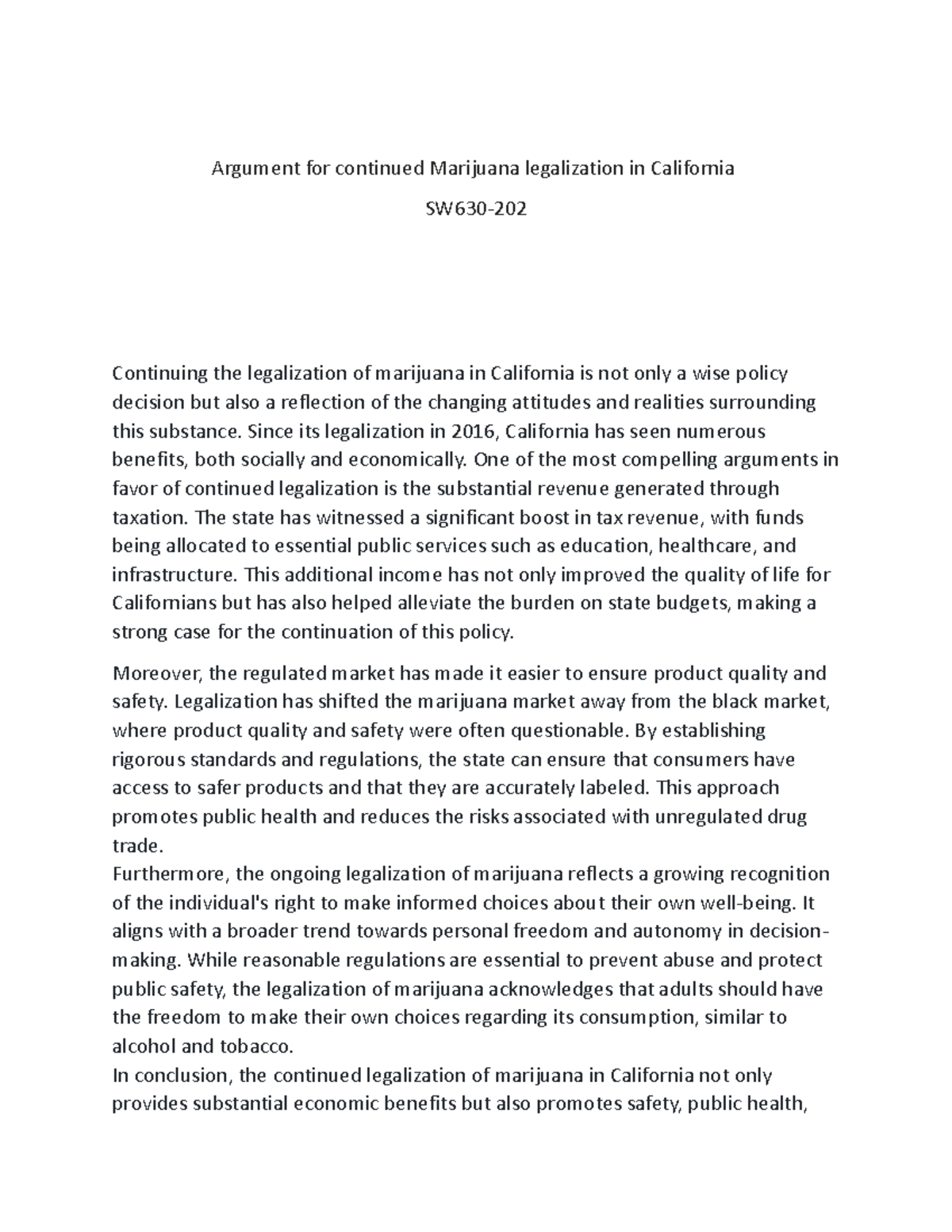 SW630 Assignment 5 Marijuana - Argument for continued Marijuana ...