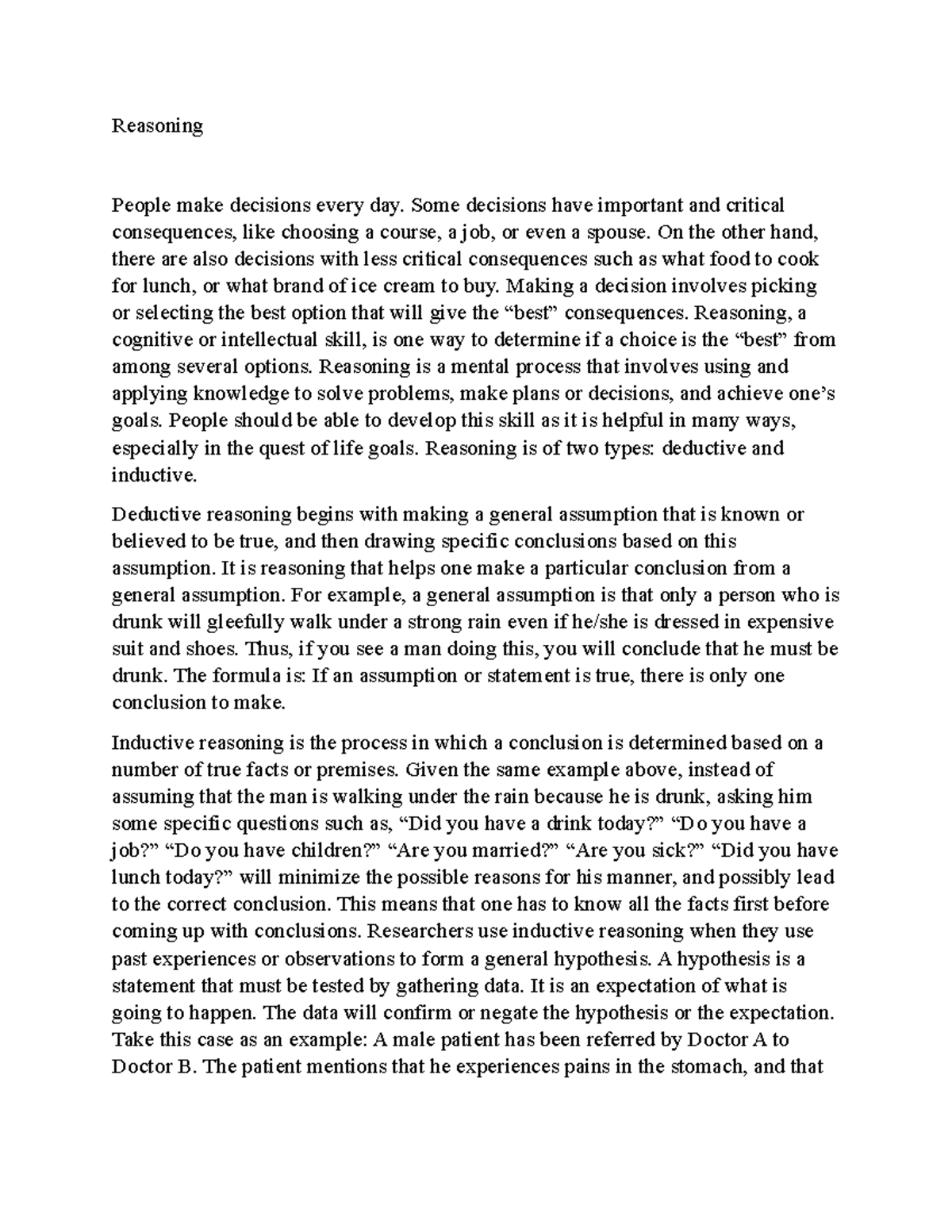 Reasoning - Reasoning People make decisions every day. Some decisions ...