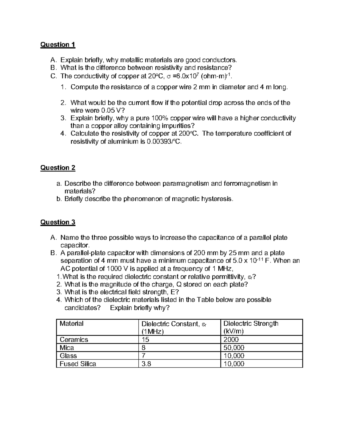 Engineering Material I Practice Exam 1 - Question 1 A. Explain briefly ...