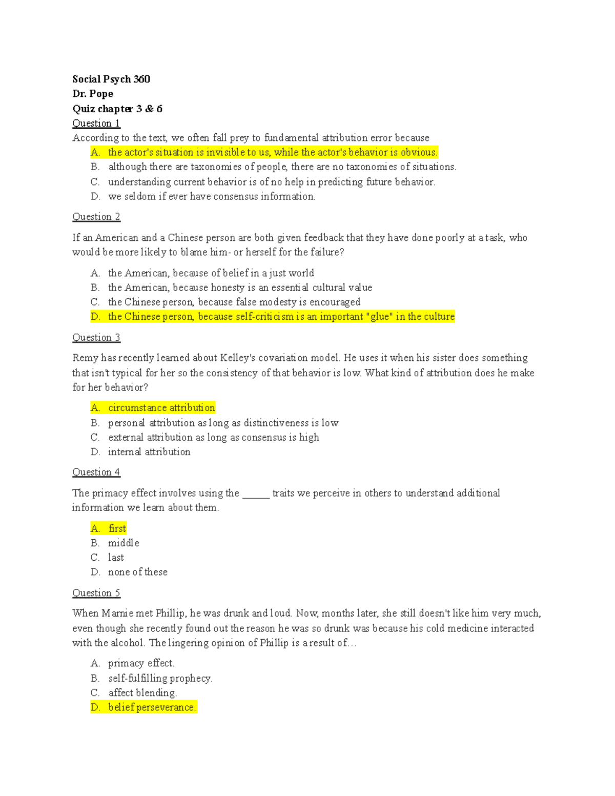 Social Psych 360 Ch 3 & 6 Quiz - Social Psych 360 Dr. Pope Quiz chapter ...