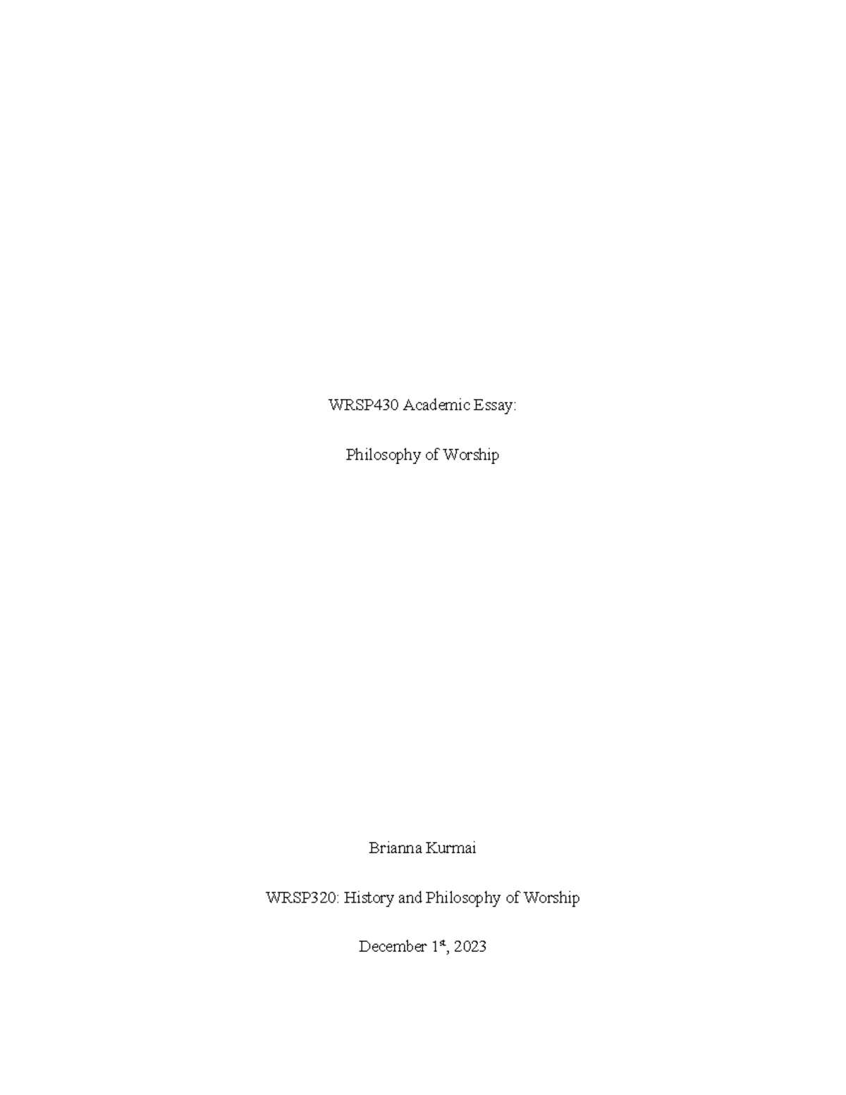 Philosophy of Worship - WRSP430 Academic Essay: Philosophy of Worship ...