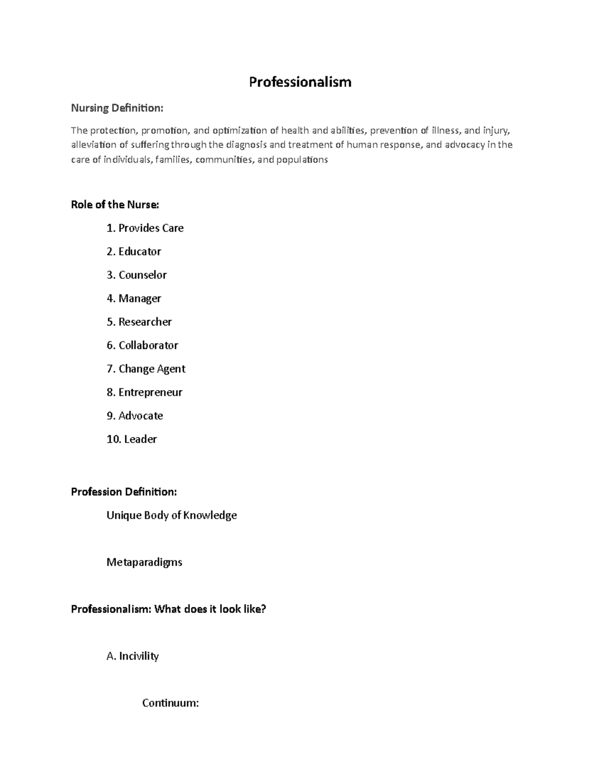 Professionalism Handout - Professionalism Nursing Definition: The protection, promotion, and ...