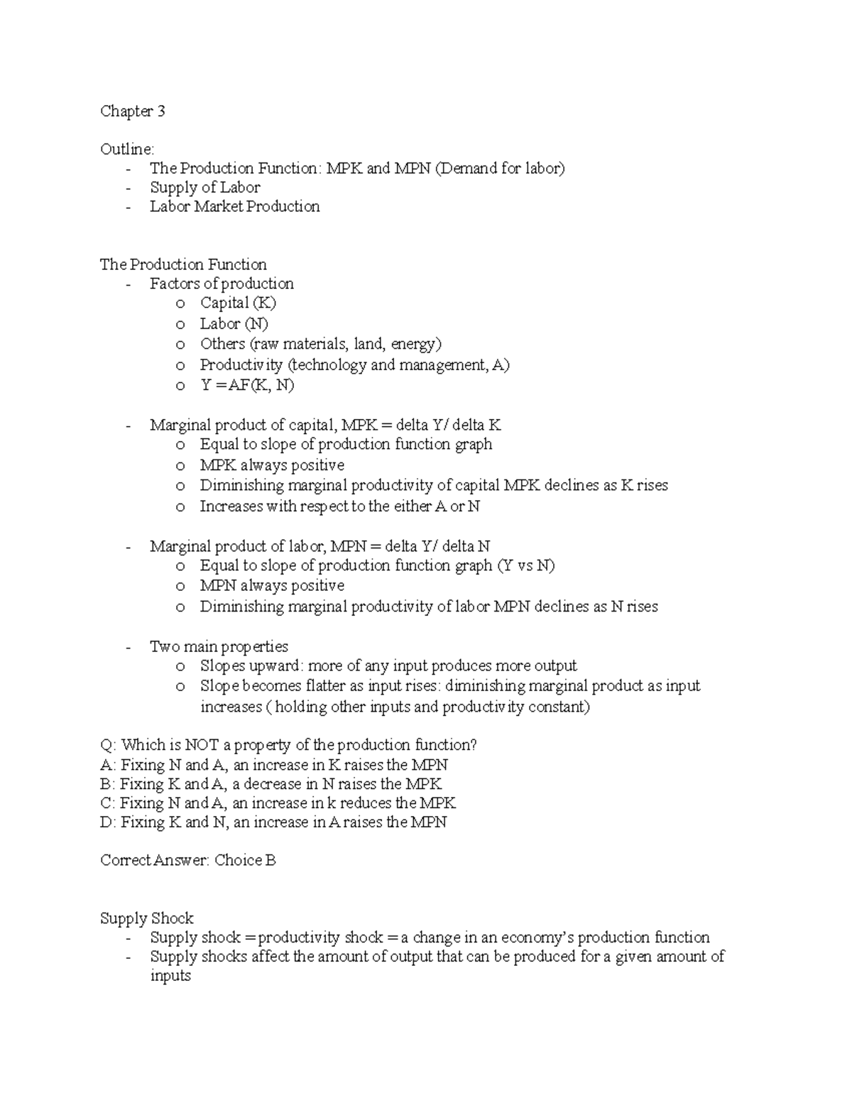Chapter 3 Notes - Chapter 3 Outline: - The Production Function: MPK and ...