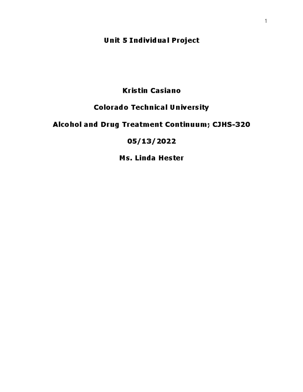 Unit 5 Individual Project CJHS320 - Unit 5 Individual Project Kristin ...