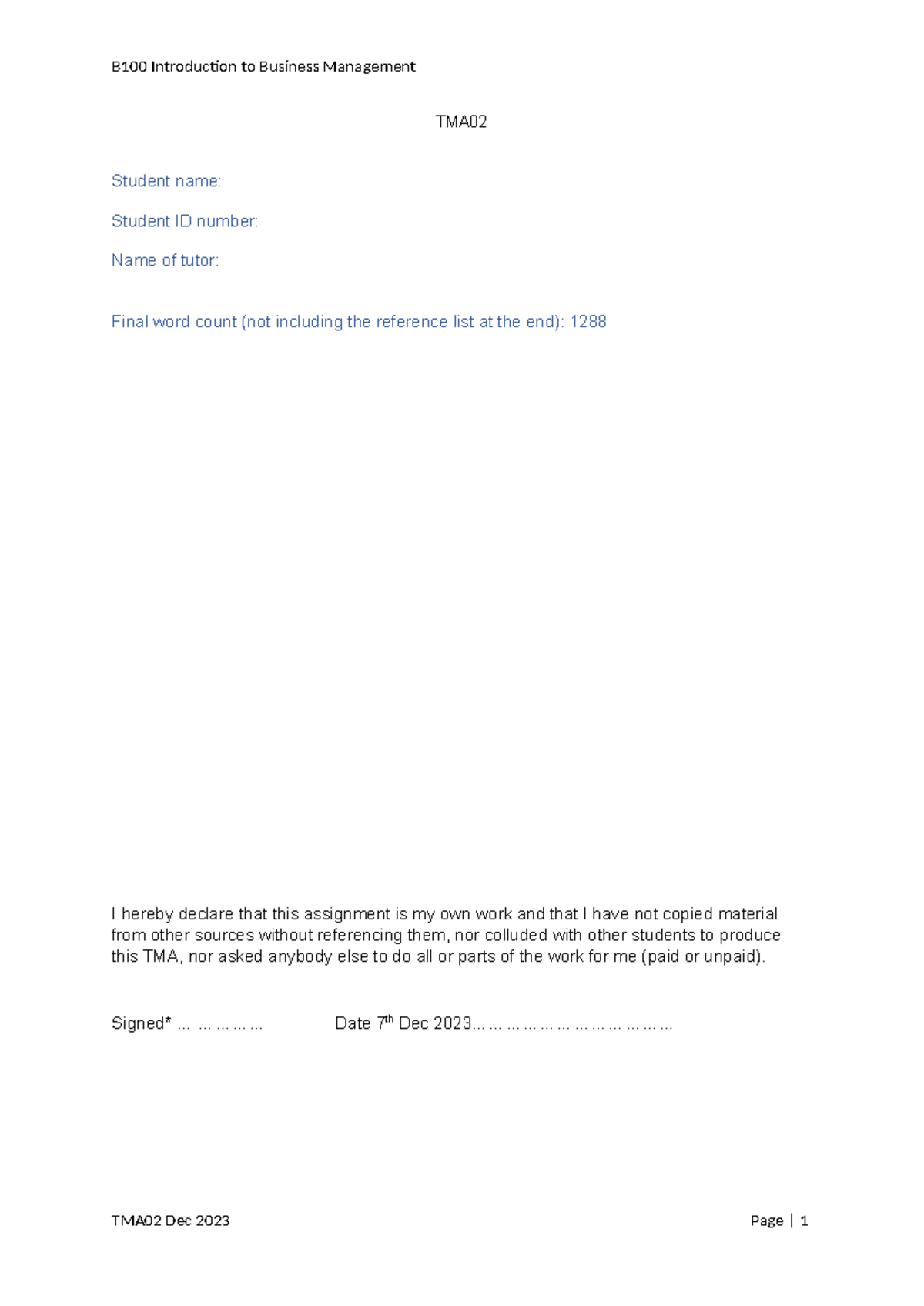 B100 TMA02 Susan Madigan 7th December 2023 - TMA Student name: Student ...