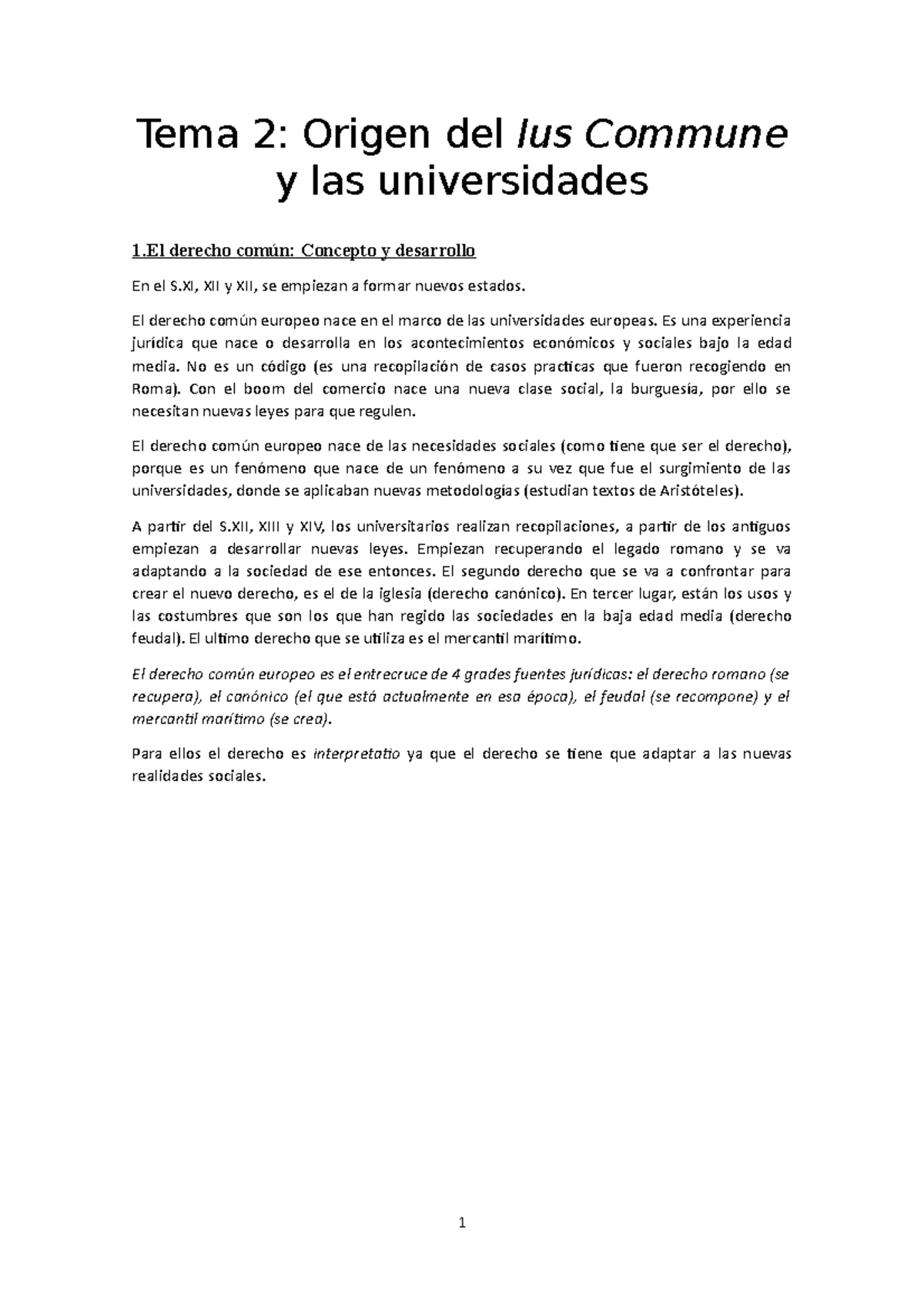 Tema 2 - Europa - Tema 2: Origen del Ius Commune y las universidades 1 ...