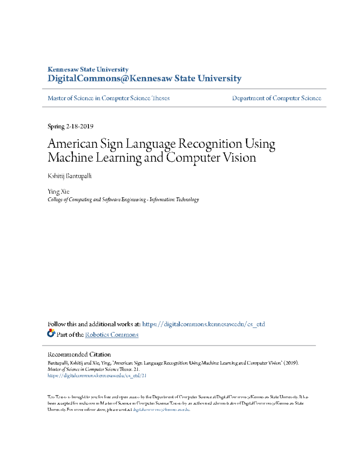 American Sign Language Recognition Using Machine Learning And Com