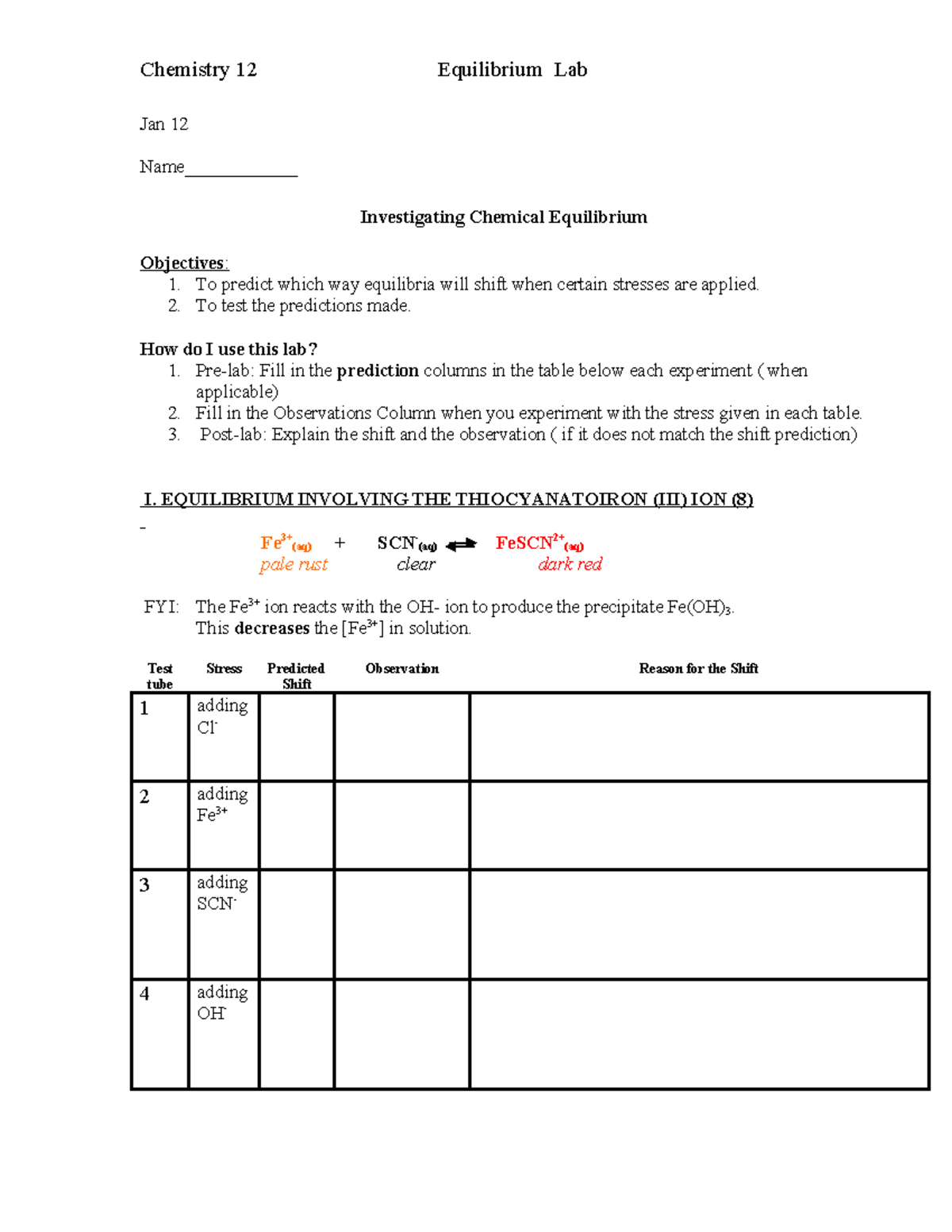 Equilibrium lab - notes - Jan 12 Name____________ Investigating ...