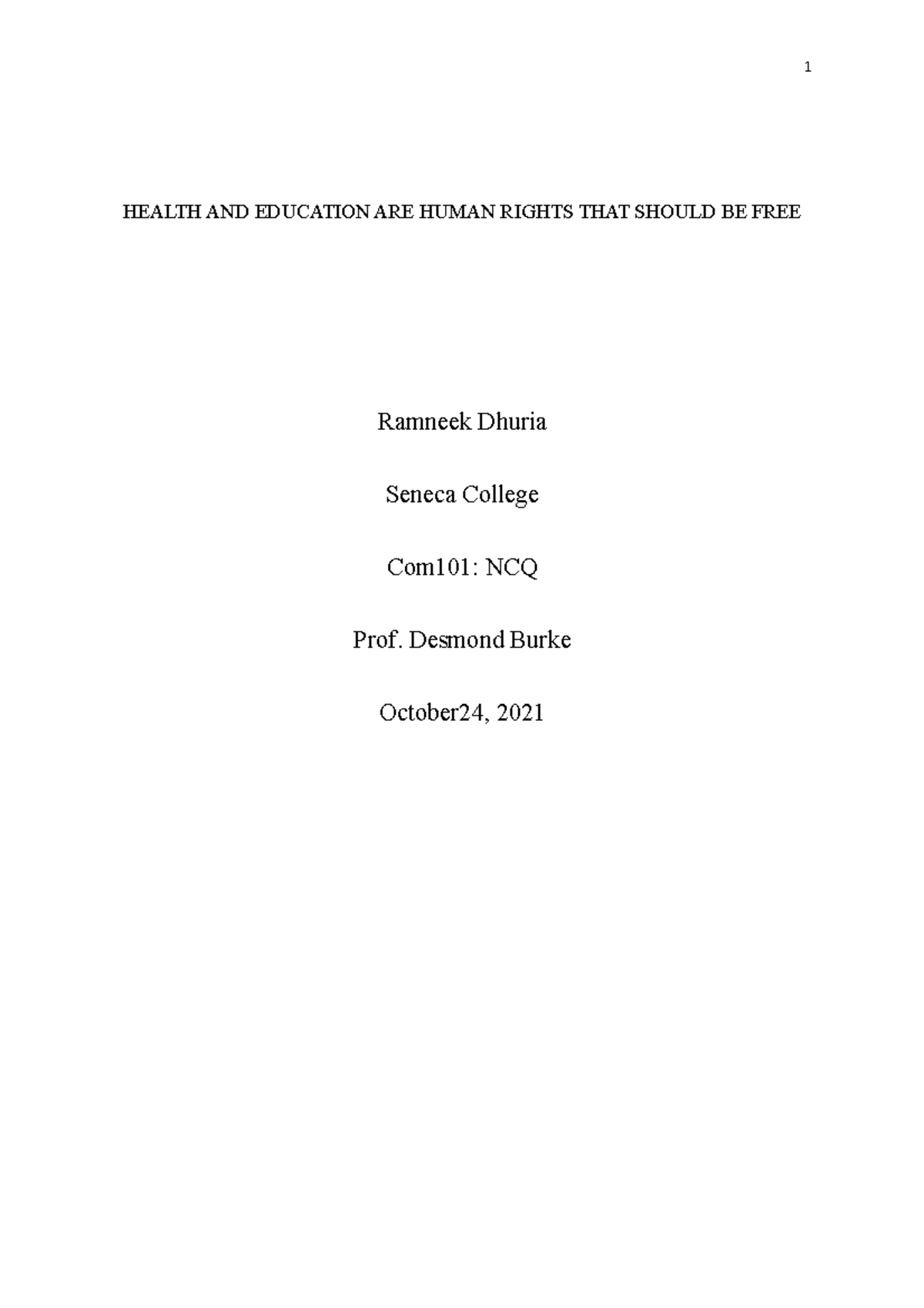 Assignment for Desmond Burke (Argumentative essay) - HEALTH AND ...