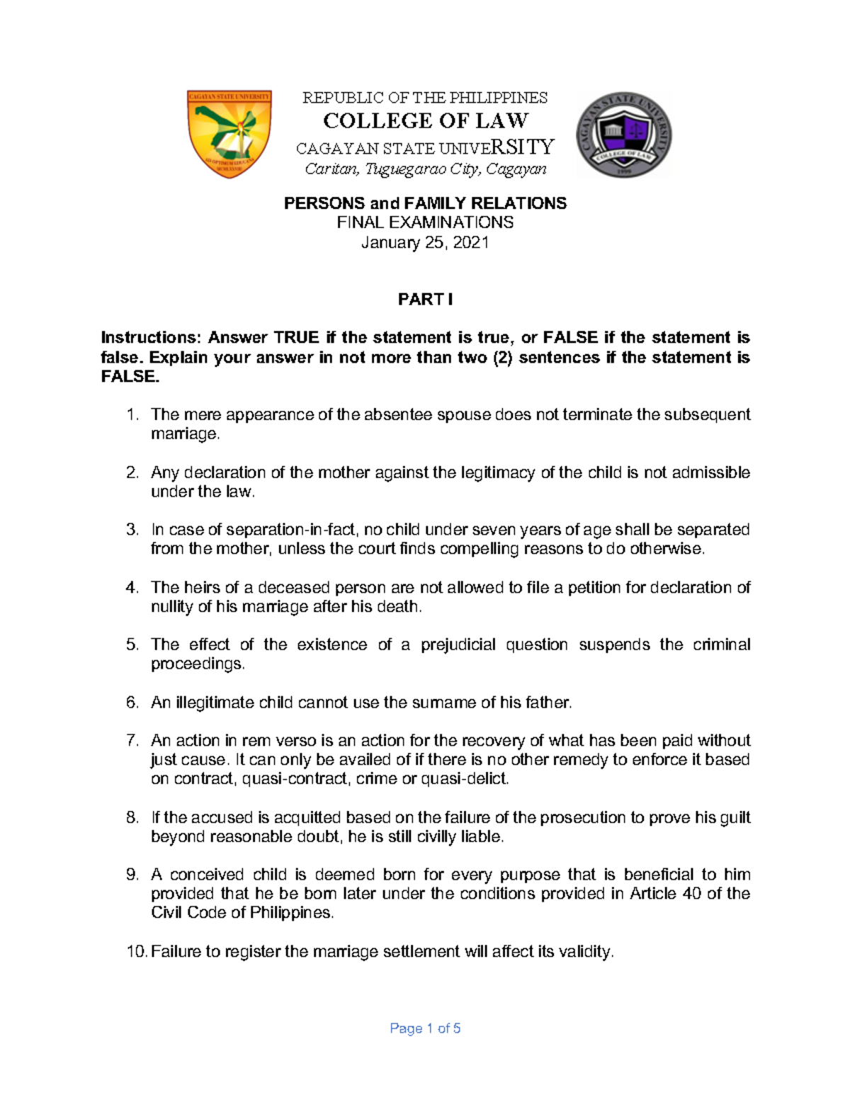 Exam 25 January Autumn 2021, questions - COLLEGE OF LAW CAGAYAN STATE ...