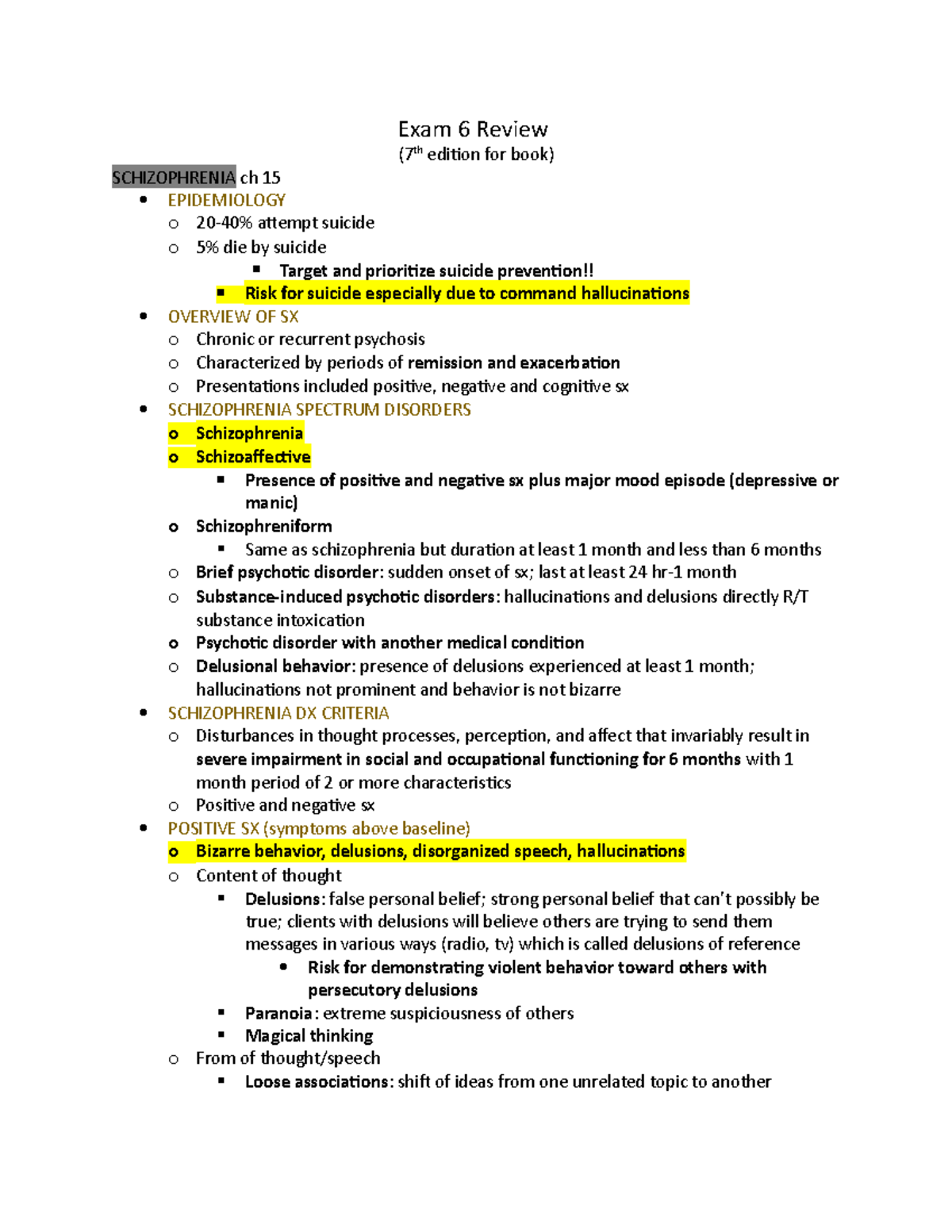 Mental health nursing- schizophrenia and neurocog disorder - Exam 6 ...