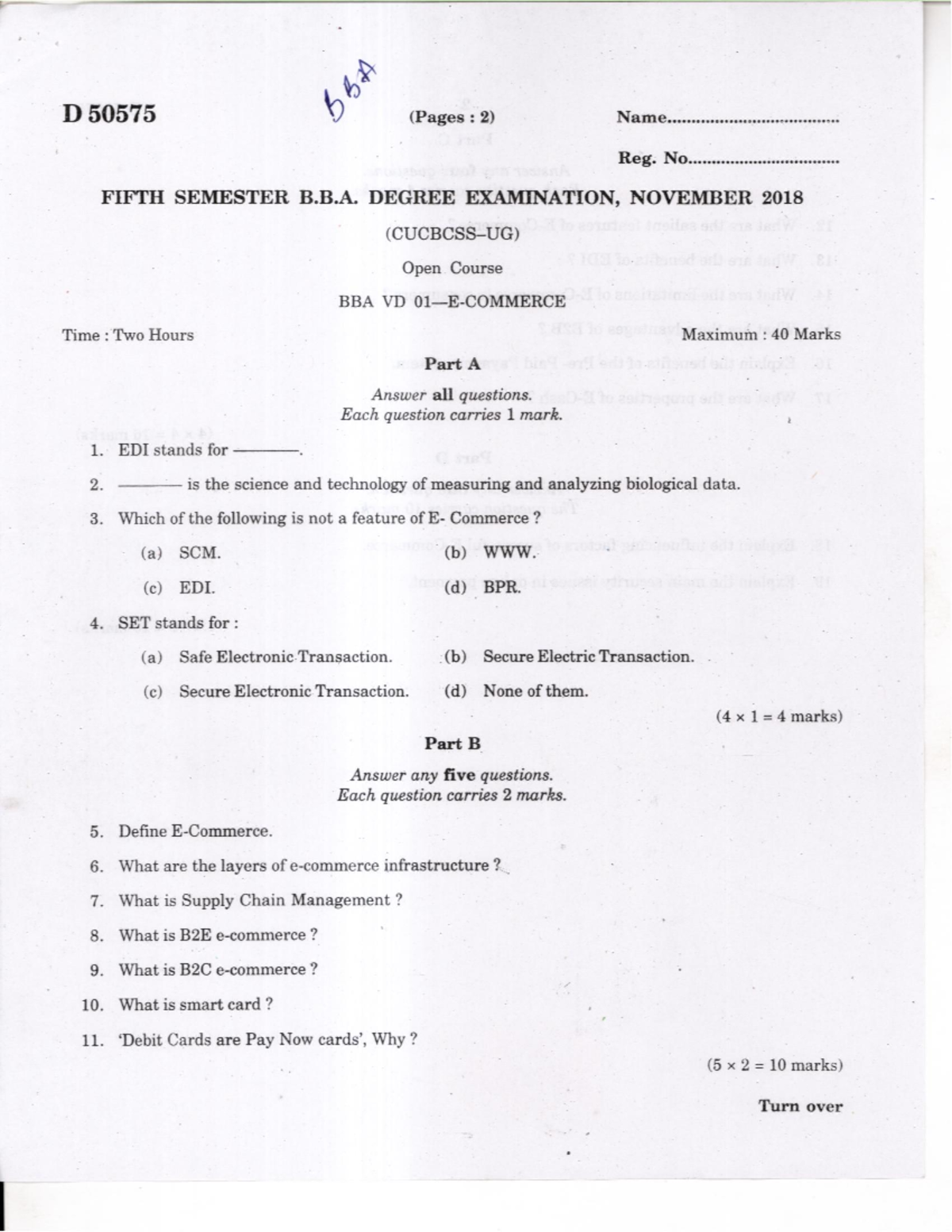 BBA-E-Commerce- 2018 - Note - D 50575 BBS, (Pages : 2) Name Reg. No FIFTH SEMESTER B.B. DEGREE ...