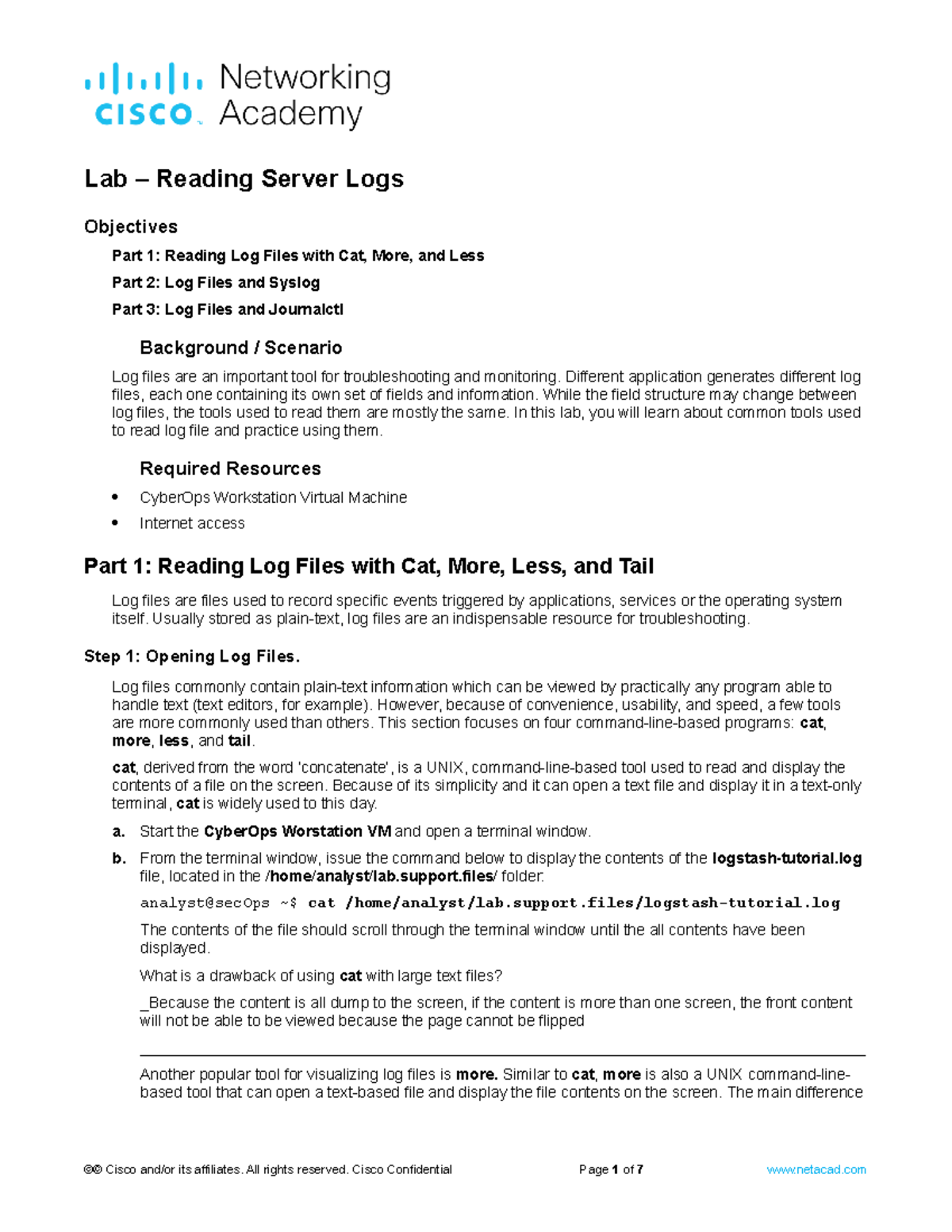 7.3.2.5 Lab - Reading Server Logs - Objectives Part 1: Reading Log ...