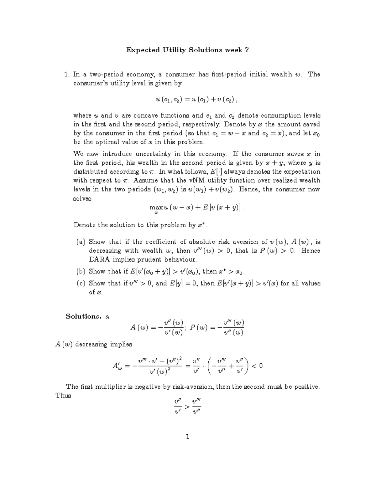 Solutions to Tutorial 6 2023 - Expected Utility Solutions week 7 In a two-period economy, a ...