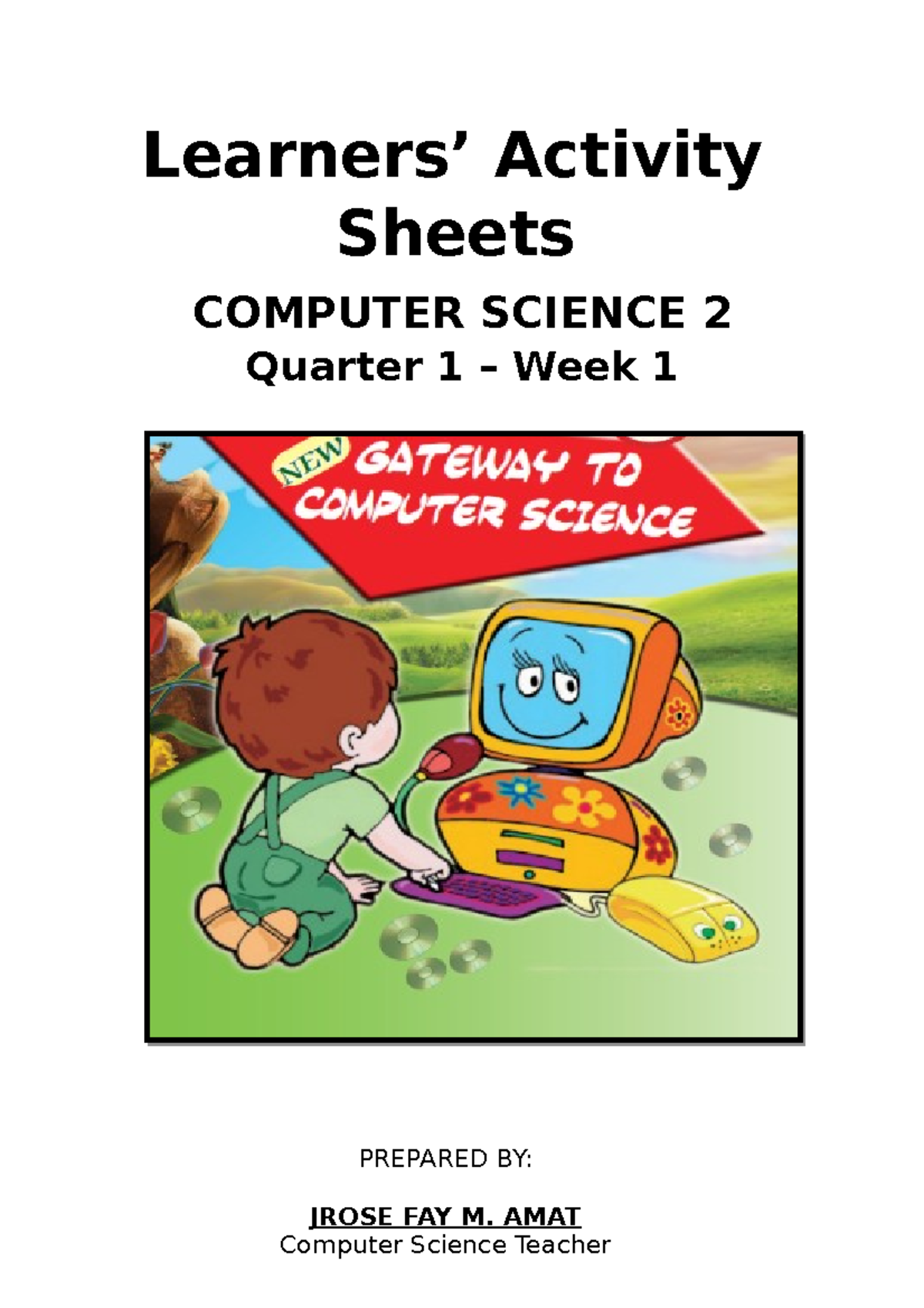 Comscie Q1W1 for g2 - this is activity sheets for computer science ...