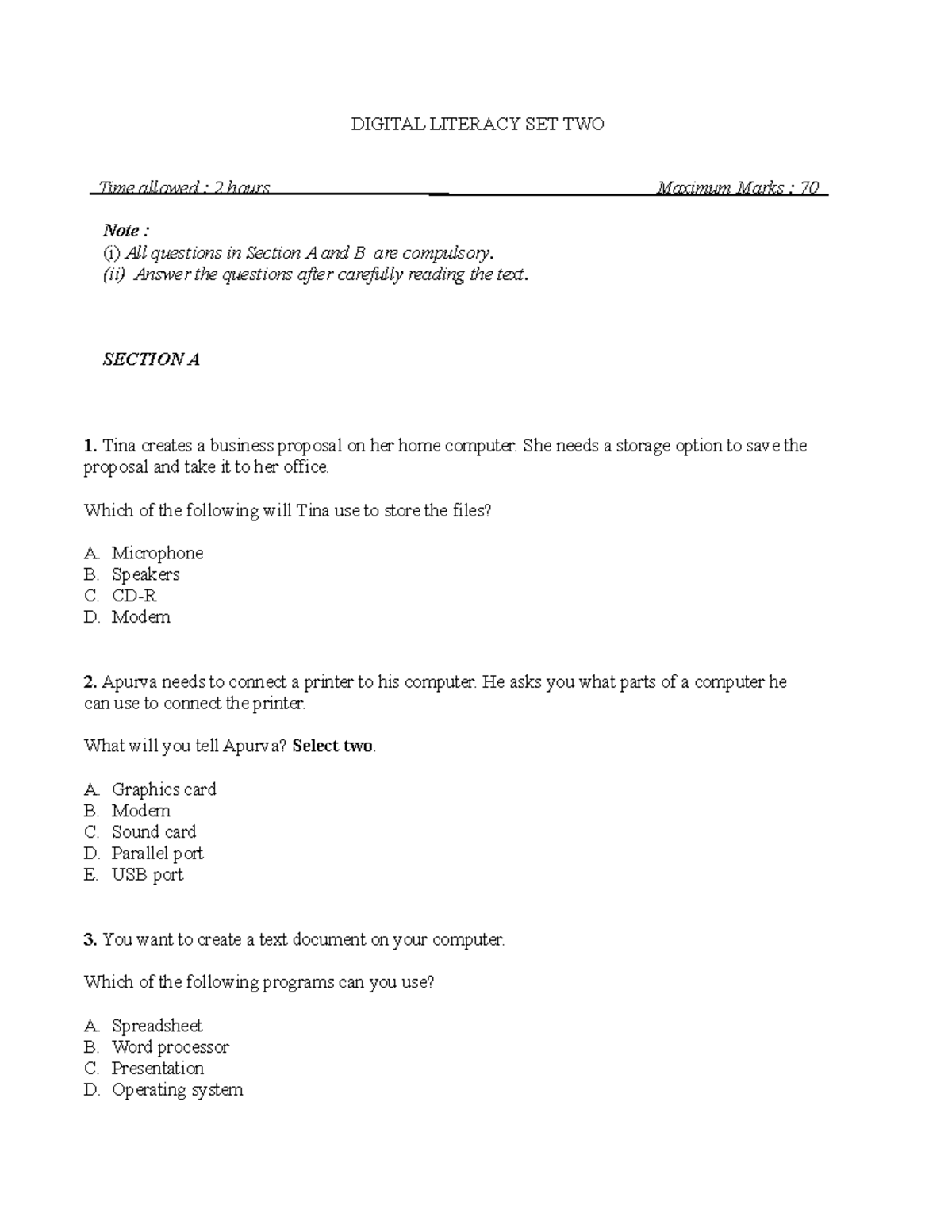 Digital Literacy SET TWO - DIGITAL LITERACY SET TWO Time allowed : 2 ...