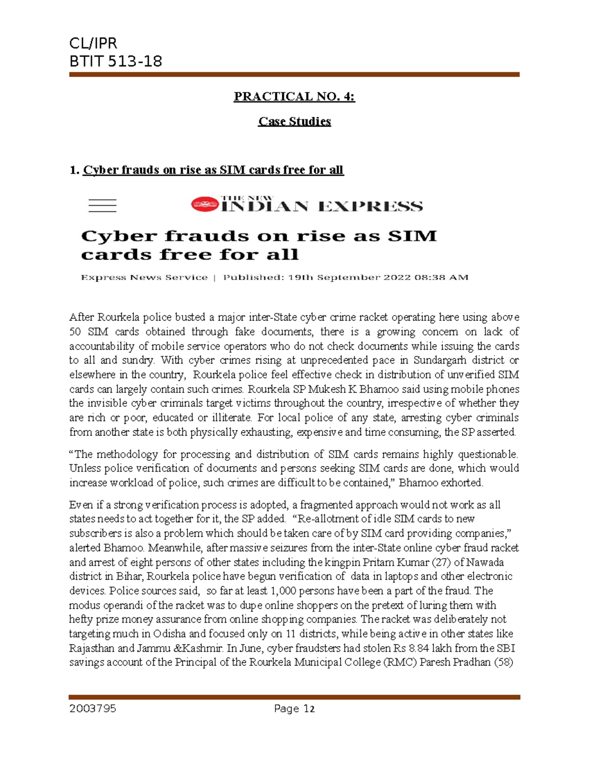 Clipr practical 4 - BTIT 513- PRACTICAL NO. 4: Case Studies 1. Cyber frauds on rise as SIM cards ...