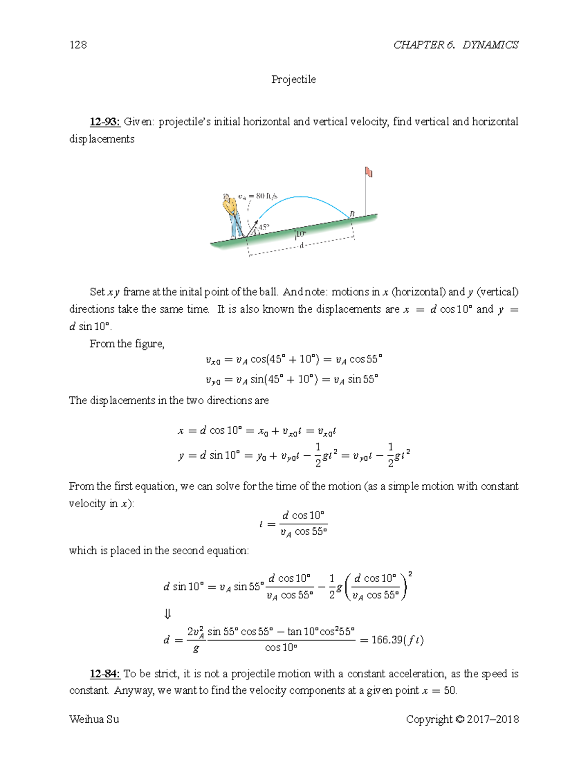 HW 3 - Dr. Su's homework solution - CHAPTER 6. DYNAMICS 128 Projectile ...