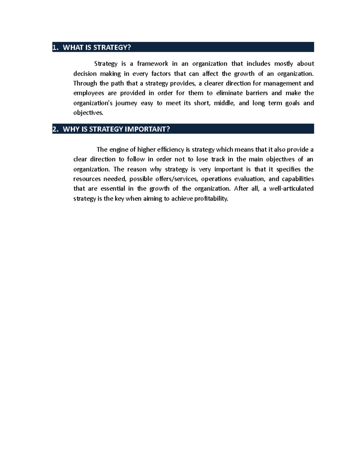 what is strategy - 1. WHAT IS STRATEGY? Strategy is a framework in an ...