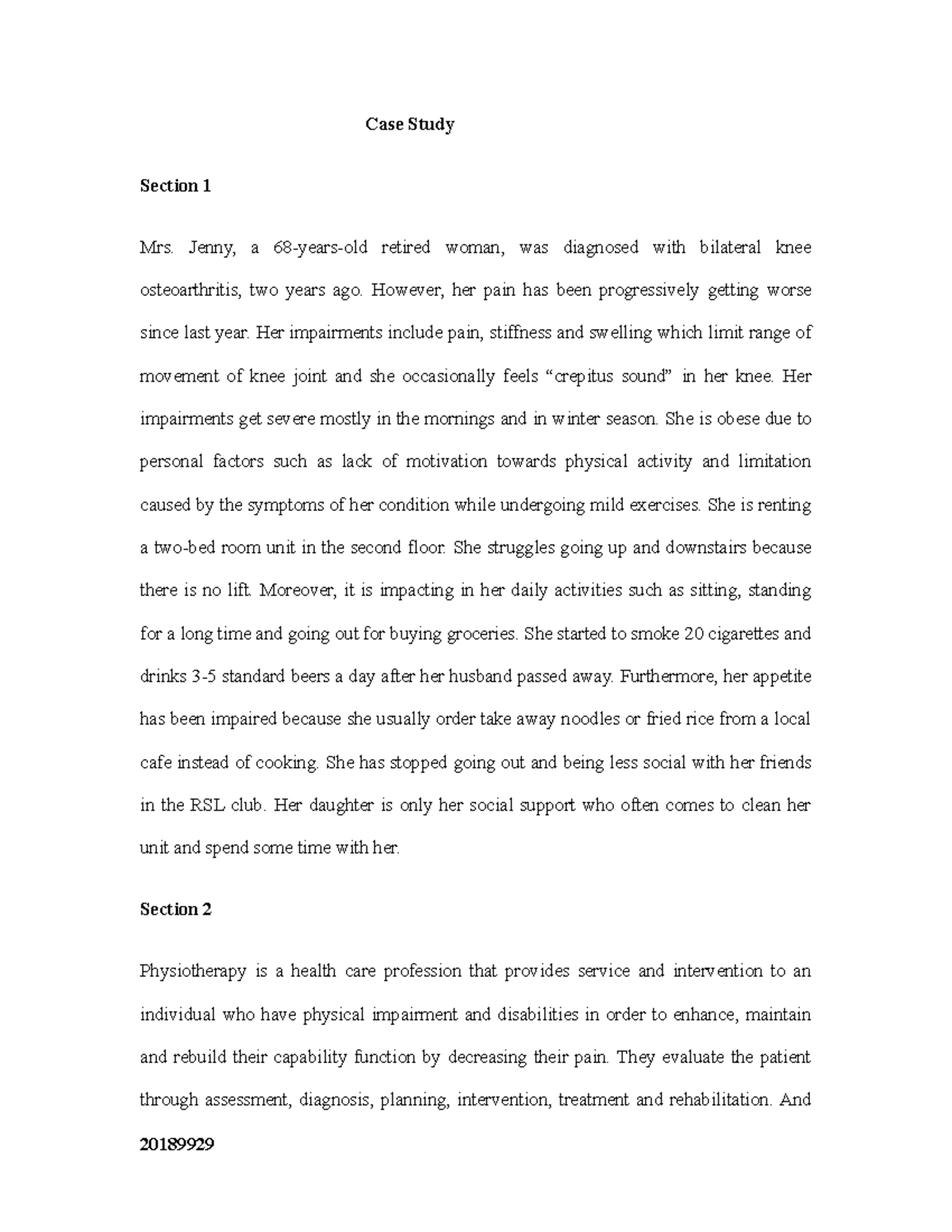 Case Study - Case Study Section 1 Mrs. Jenny, a 68-years-old retired ...