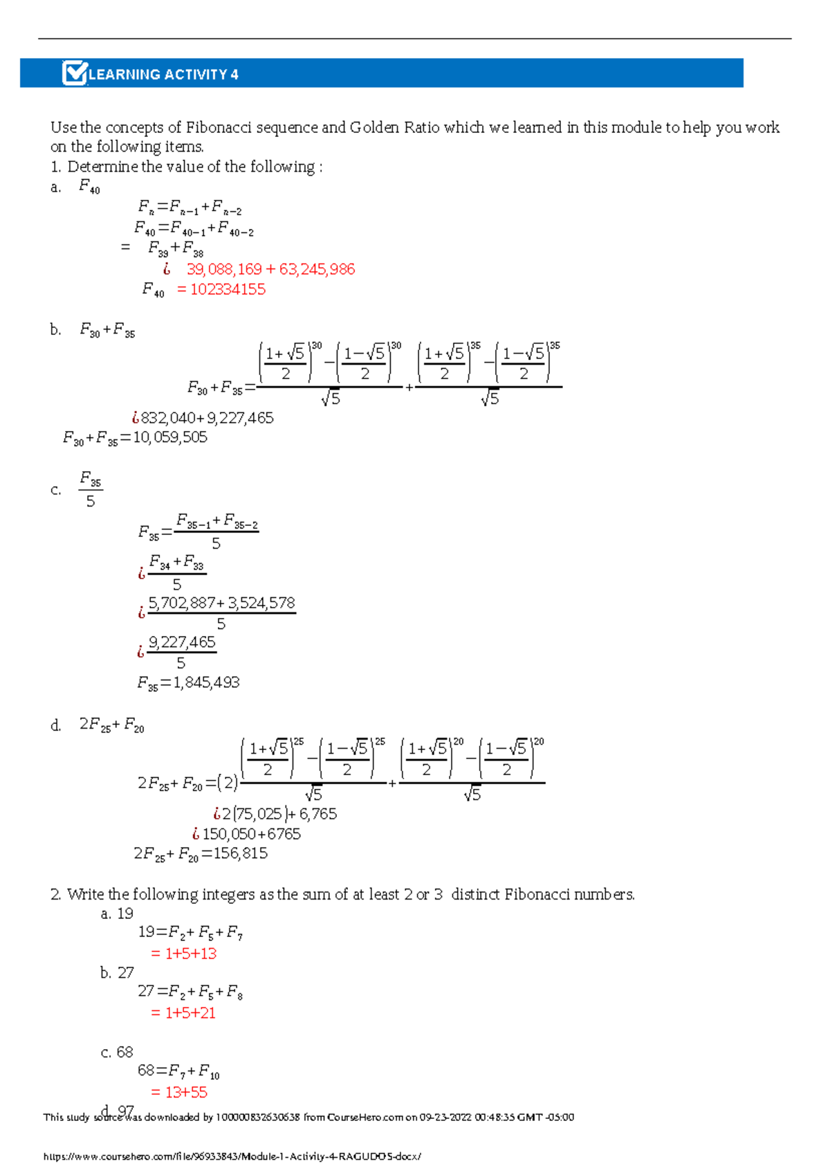 Module 1 Activity 4 Ragudos - LEARNING ACTIVITY 4 Use the concepts of Fibonacci sequence and ...