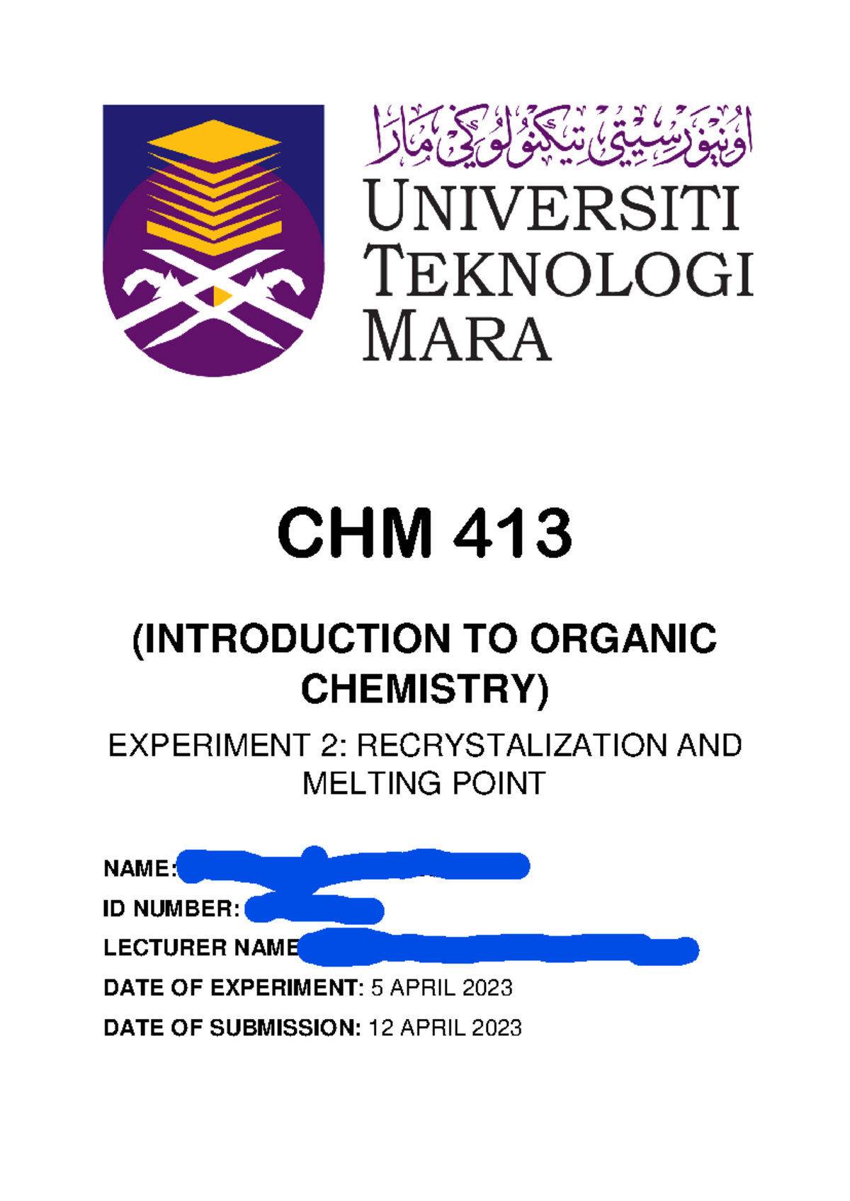 EXP 2 ( Recrystalization) - Organic Chemistry - CHM 413 (INTRODUCTION TO ORGANIC CHEMISTRY ...