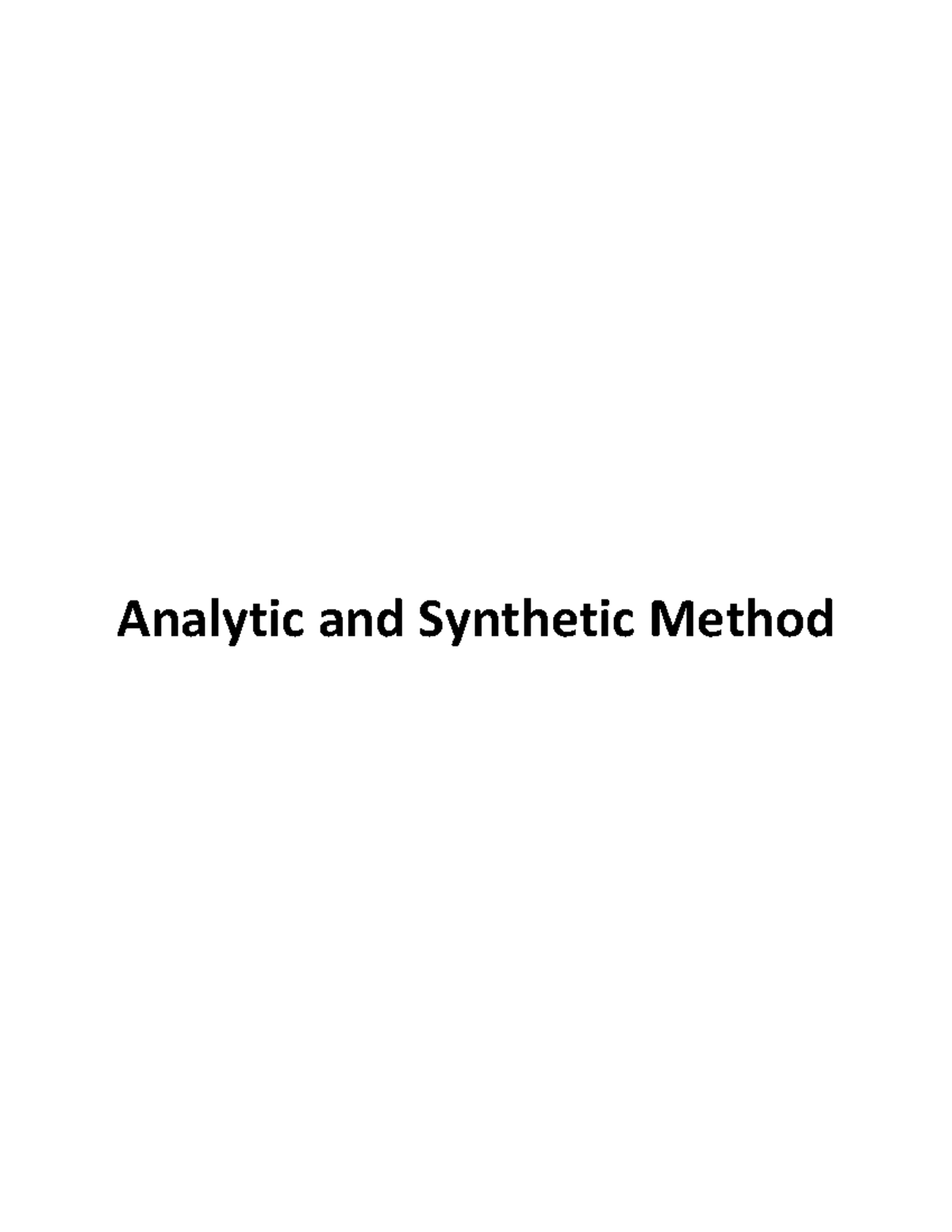 Analytic and Synthetic Method - Analytic and Synthetic Method Analytic ...