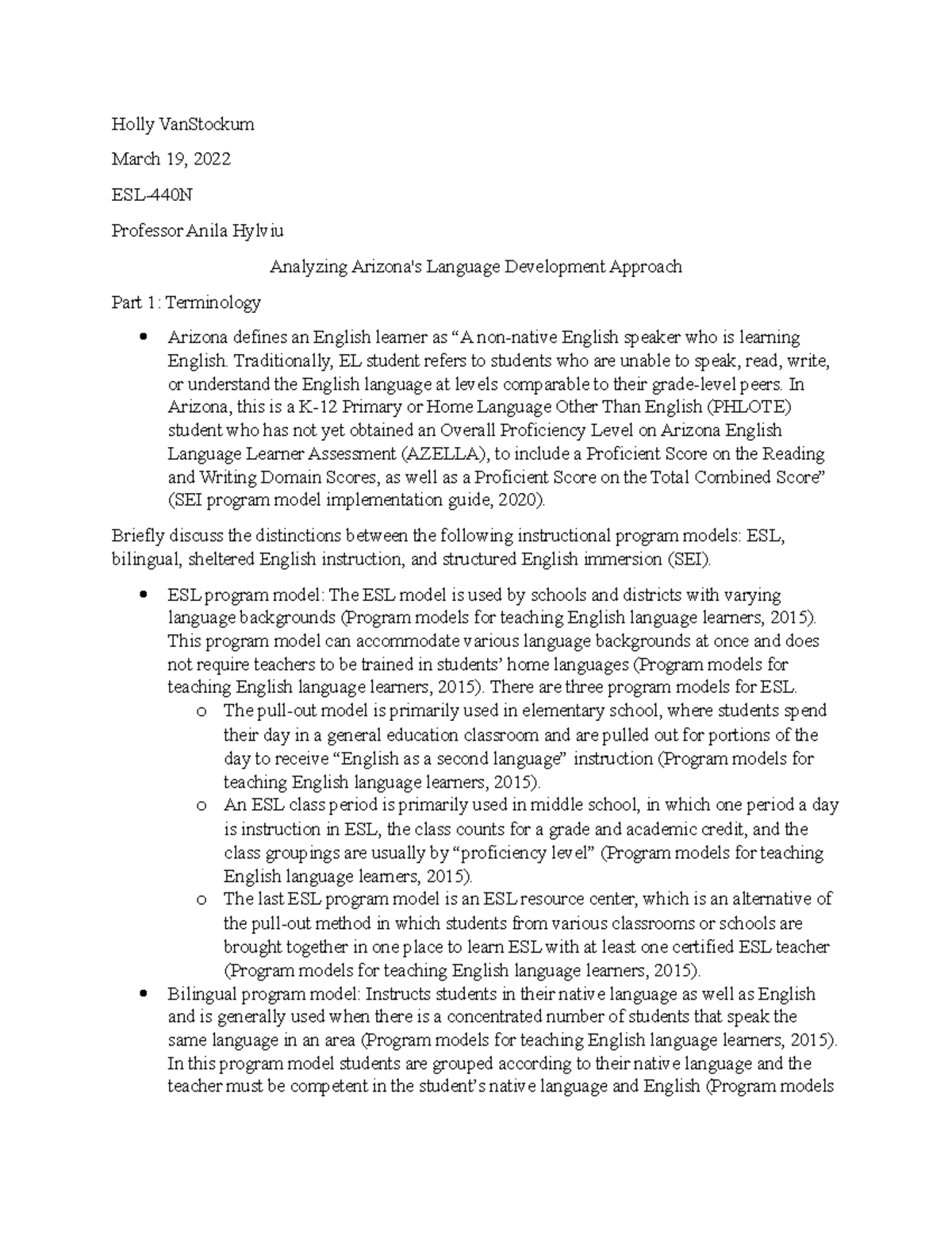 Analyz~1 - ESL-440N - Holly VanStockum March 19, 2022 ESL-440N Professor Anila Hylviu Analyzing ...