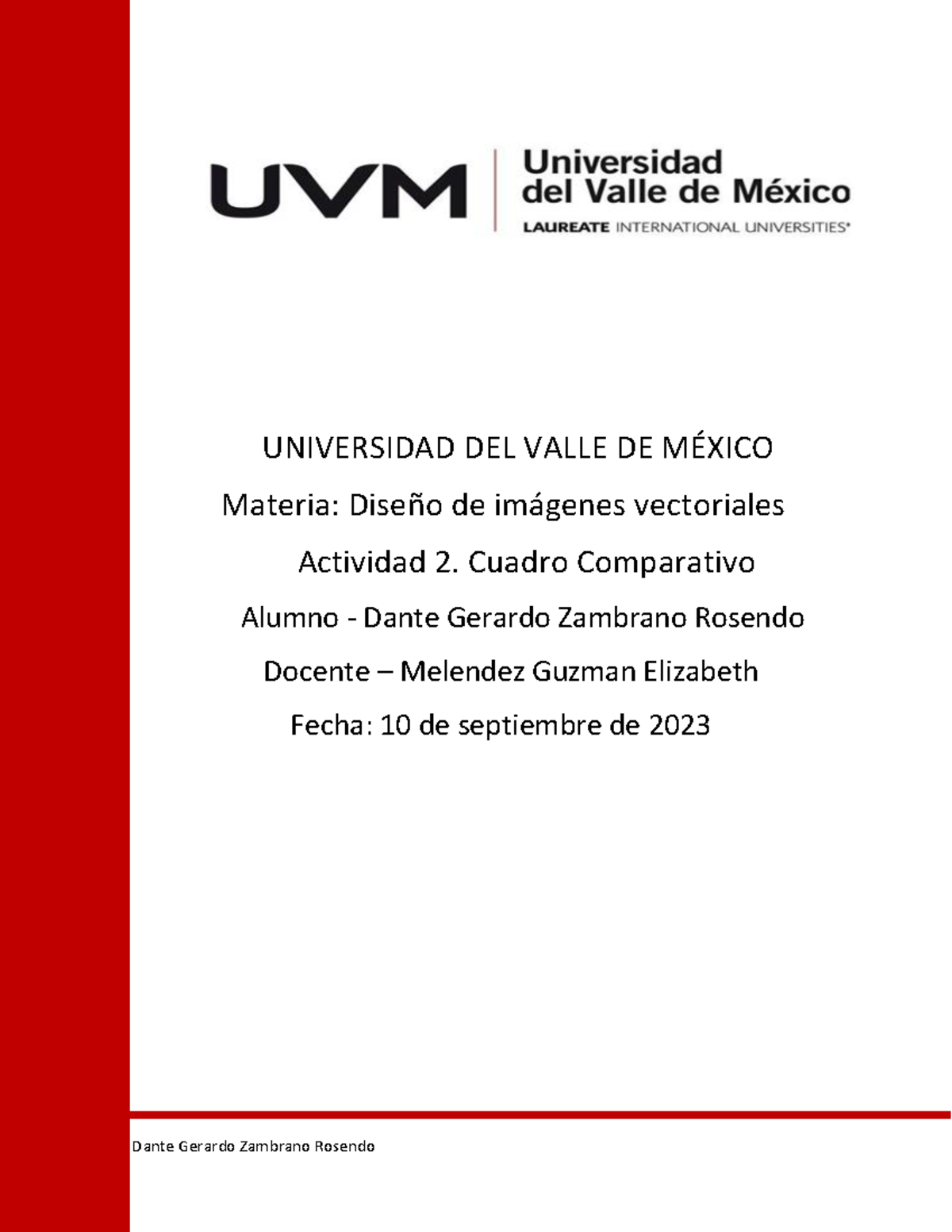 A2 DGZR - Actividad 5 blackboard - Dante Gerardo Zambrano Rosendo UNIVERSIDAD DEL VALLE DE M ...