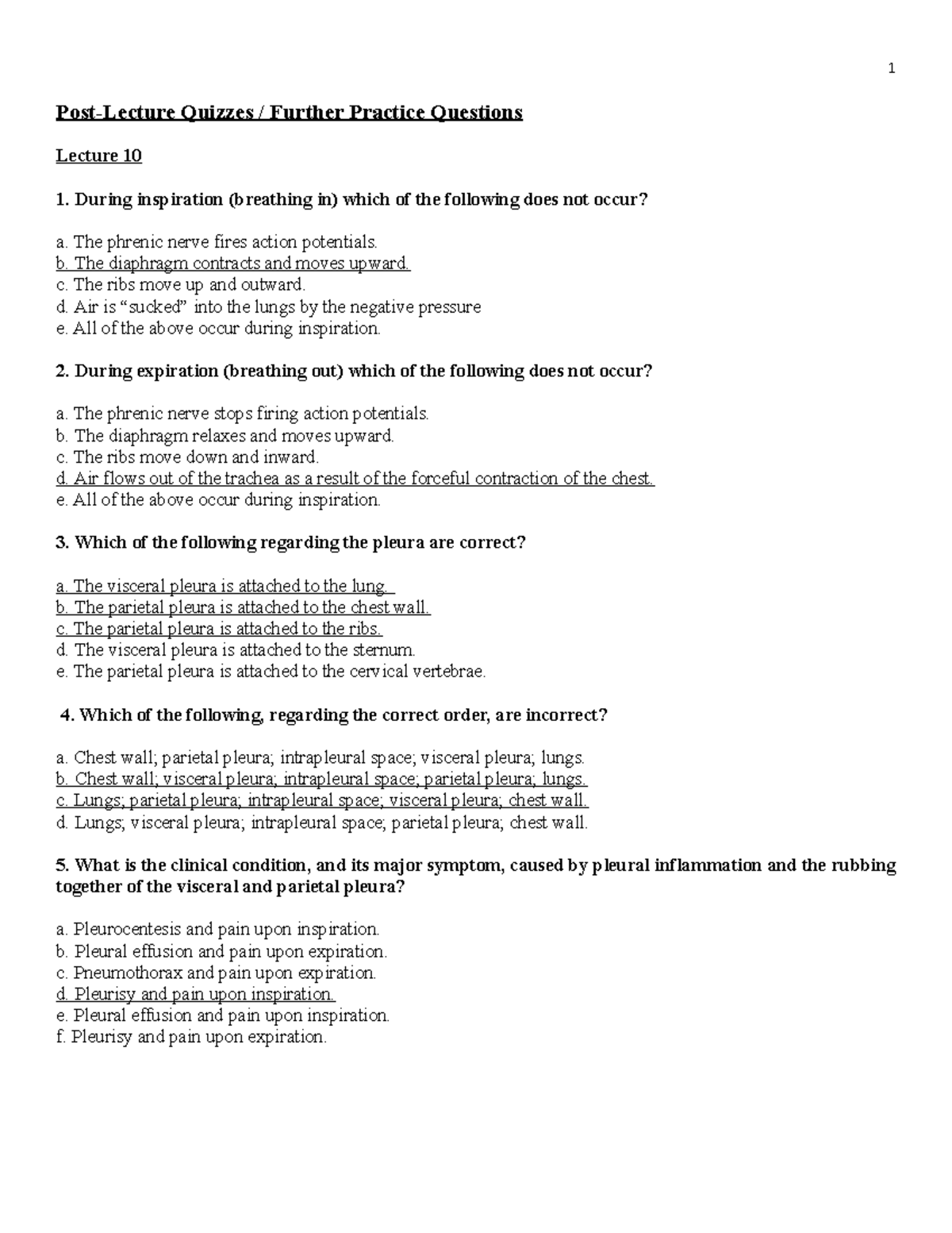 Quiz Lecture 10 answers - Post-Lecture Quizzes / Further Practice Questions Lecture 10 1. During ...