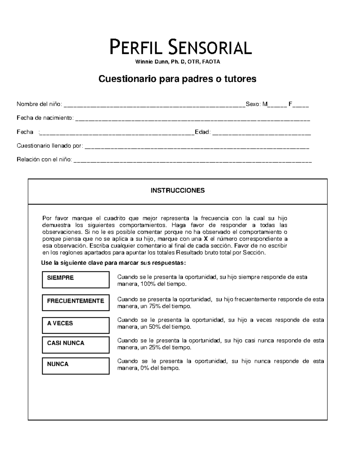 Sensory Profile actualizado - PERFIL SENSORIAL Winnie Dunn, Ph. D, OTR ...