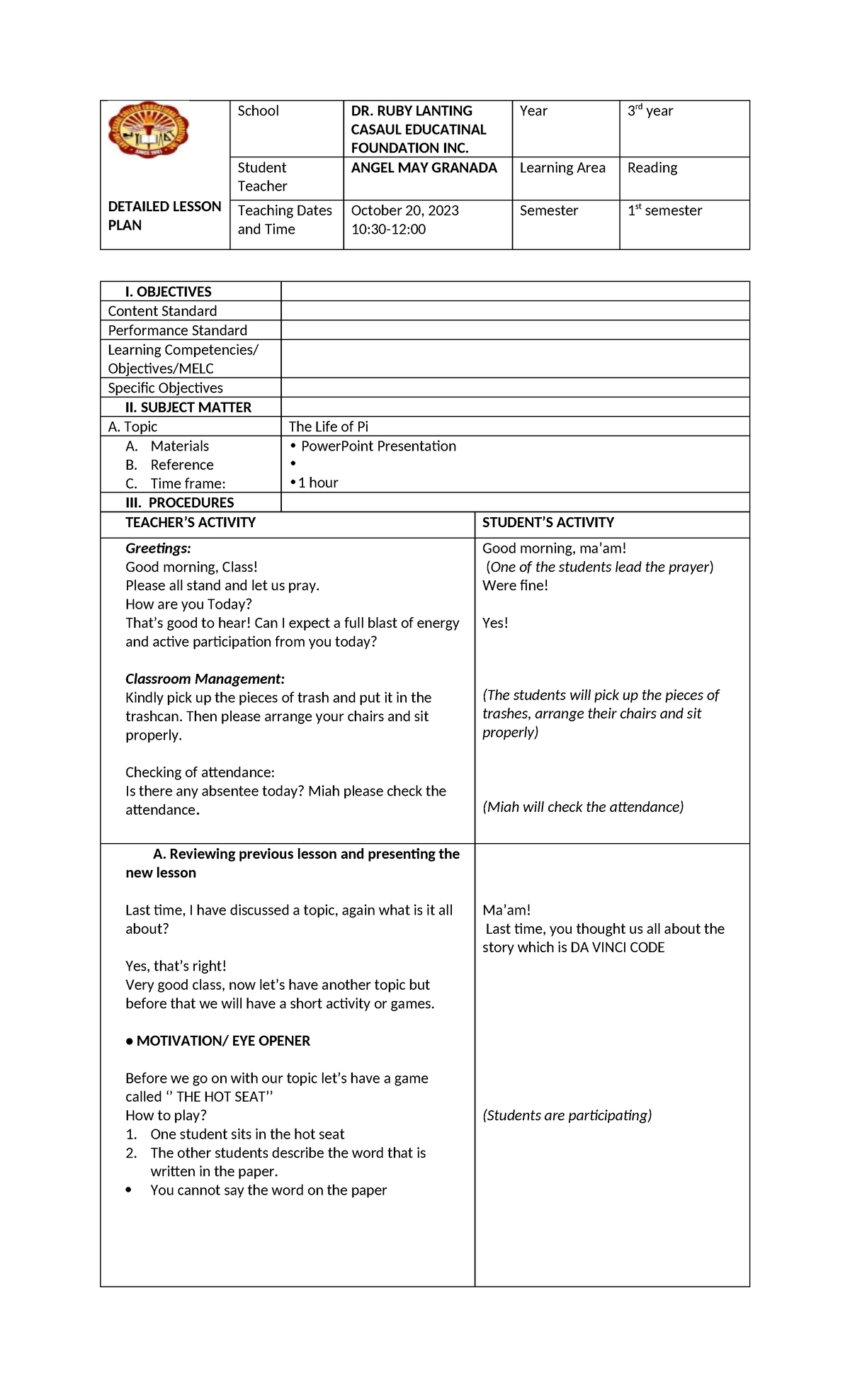 Detailed Lesson PLAN - DETAILED LESSON PLAN School DR. RUBY LANTING ...