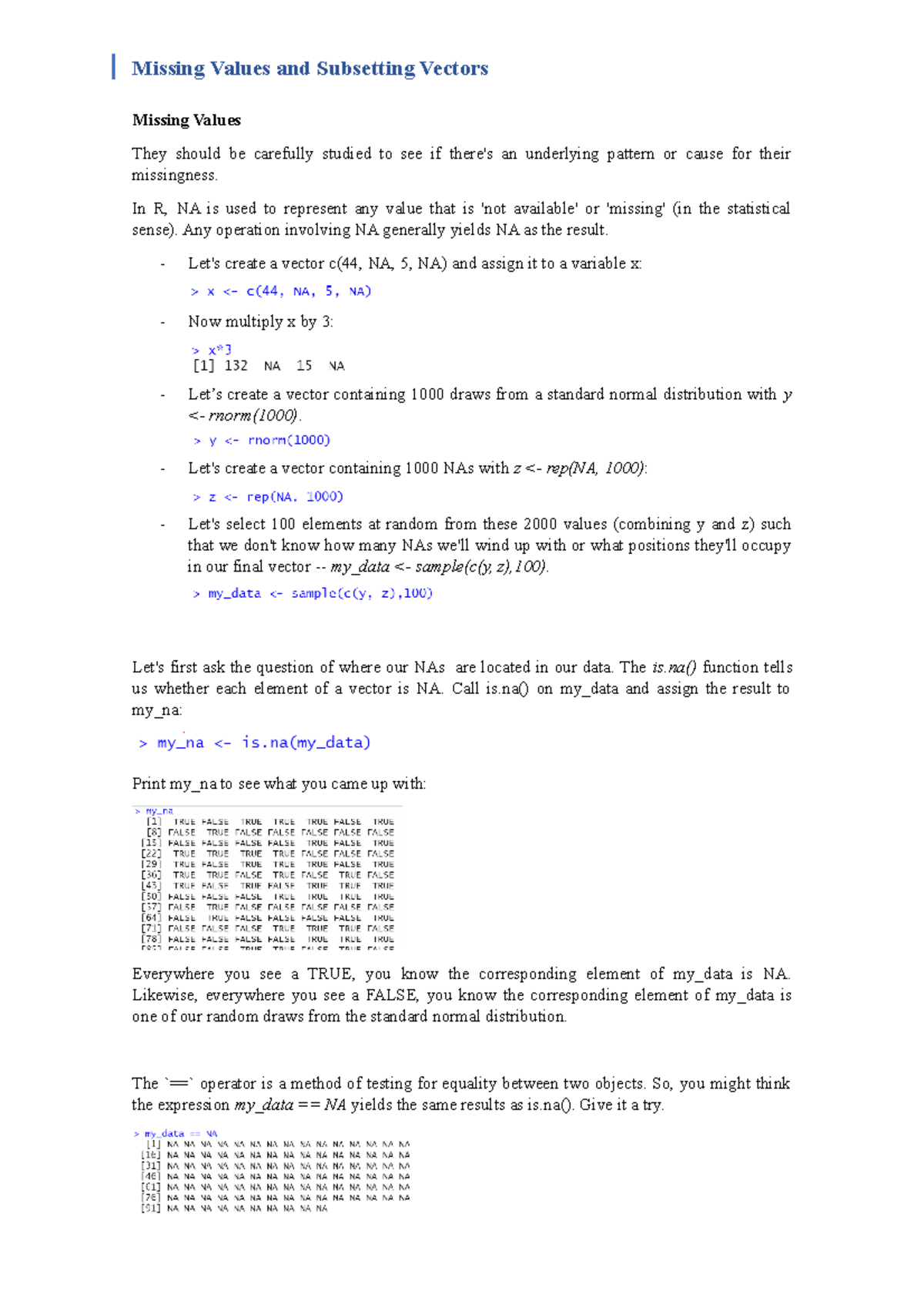 Missing Values and Subsetting Vectors Data Analysis UPF - Missing Values They should be ...