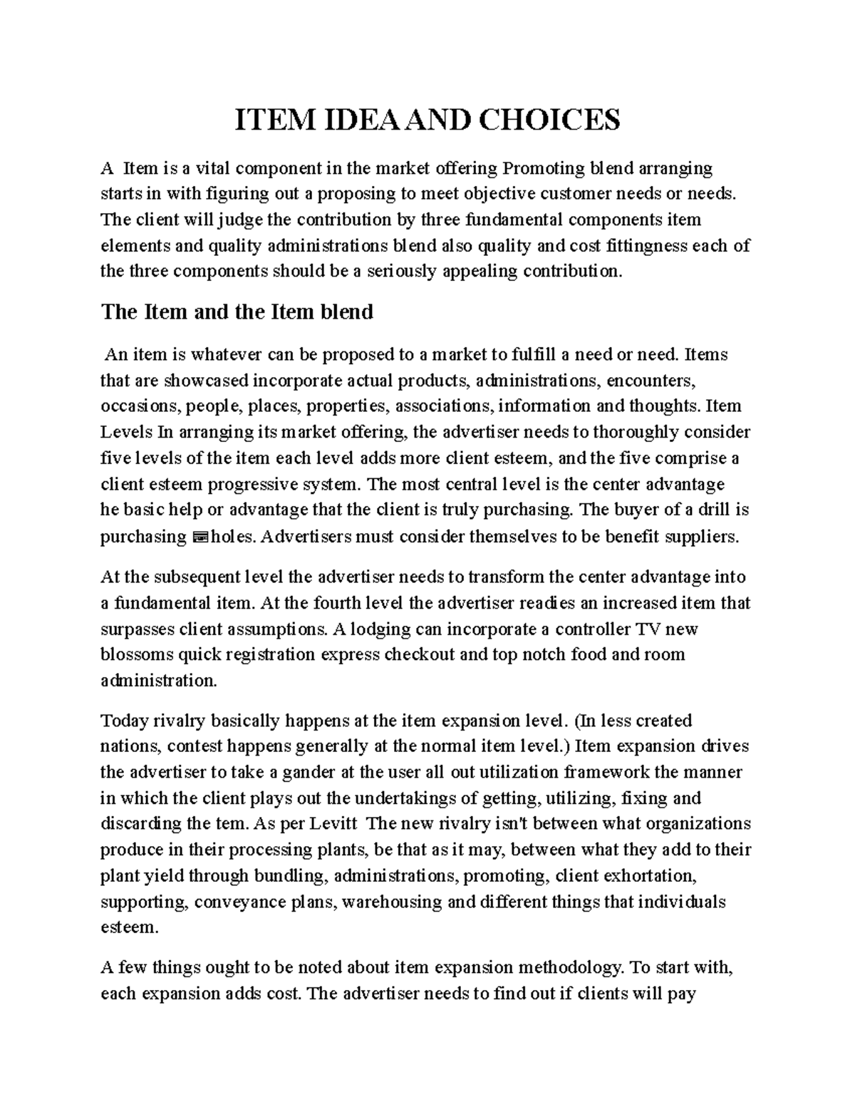 ITEM IDEA AND Choices - A Item is a vital component in the market ...