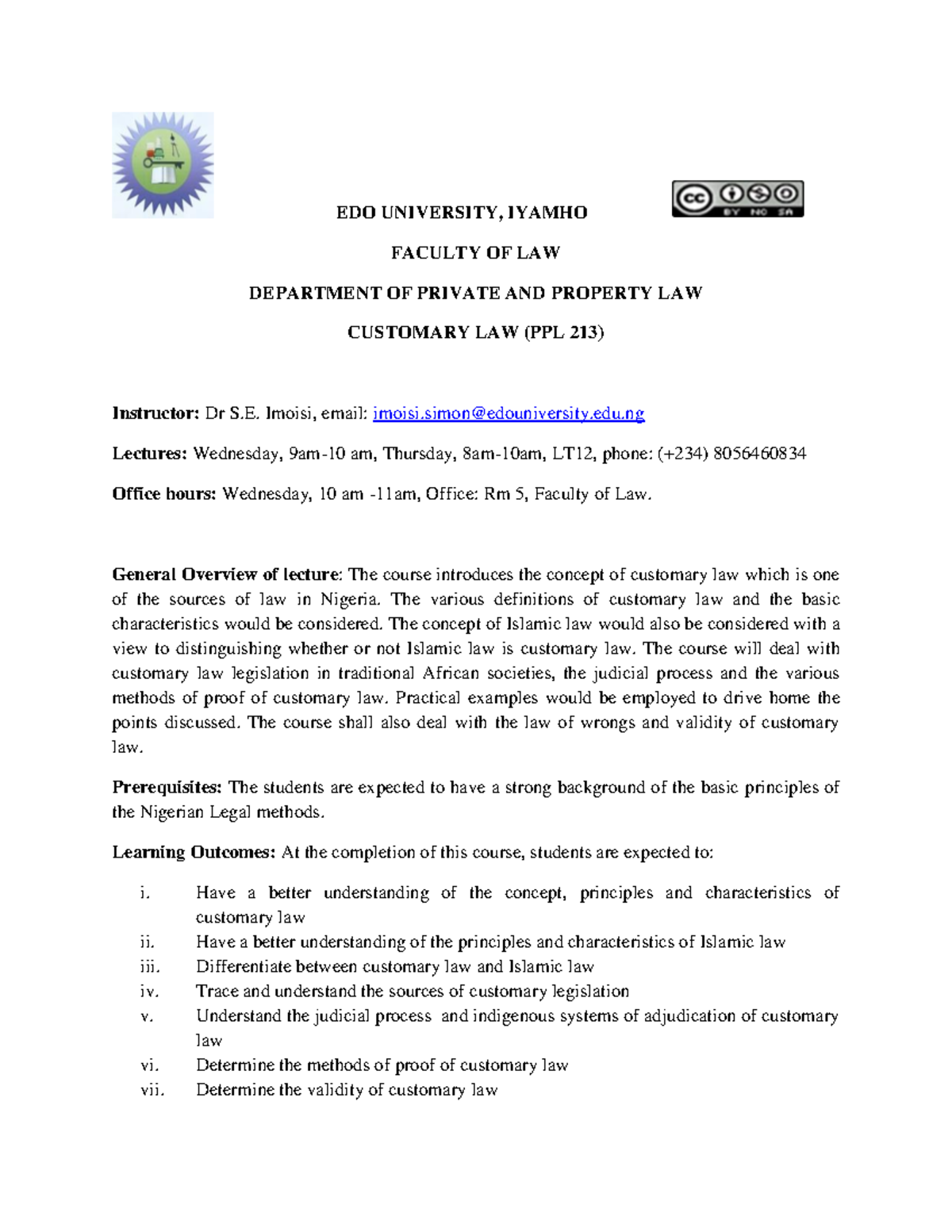 Customary law 2018 2019 lecture note - EDO UNIVERSITY, IYAMHO FACULTY OF LAW DEPARTMENT OF ...