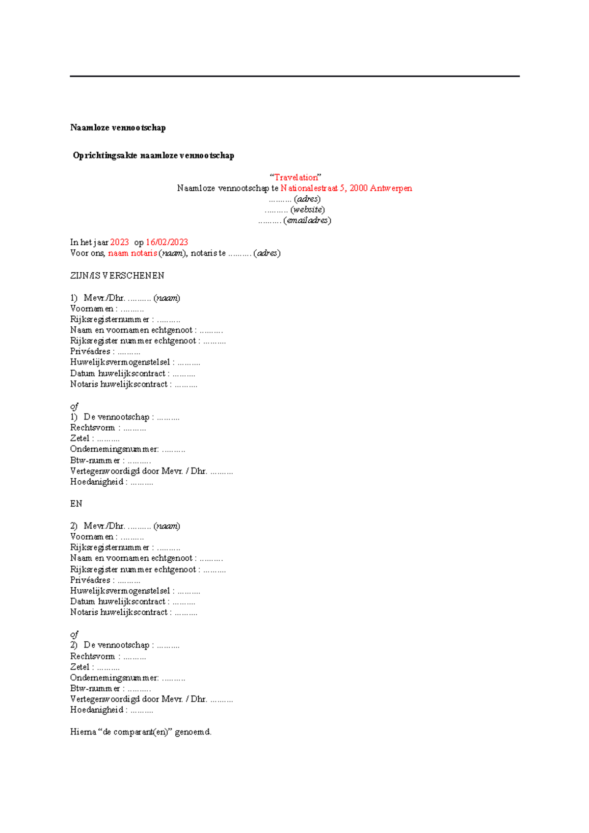 P1W2-1 22-23 model oprichtingsakte NV - Naamloze vennootschap Oprichtingsakte naamloze ...