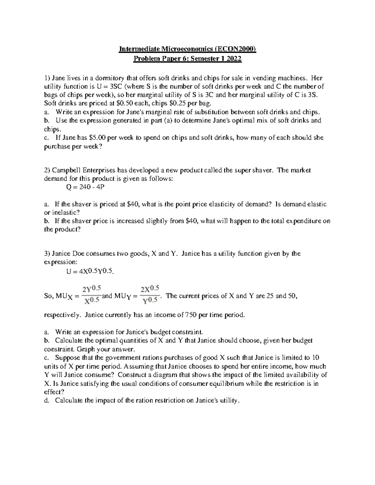 ECON2000 PS6 F22 Ourvle - Intermediate Microeconomics (ECON2000) Problem Paper 6: Semester 1 ...