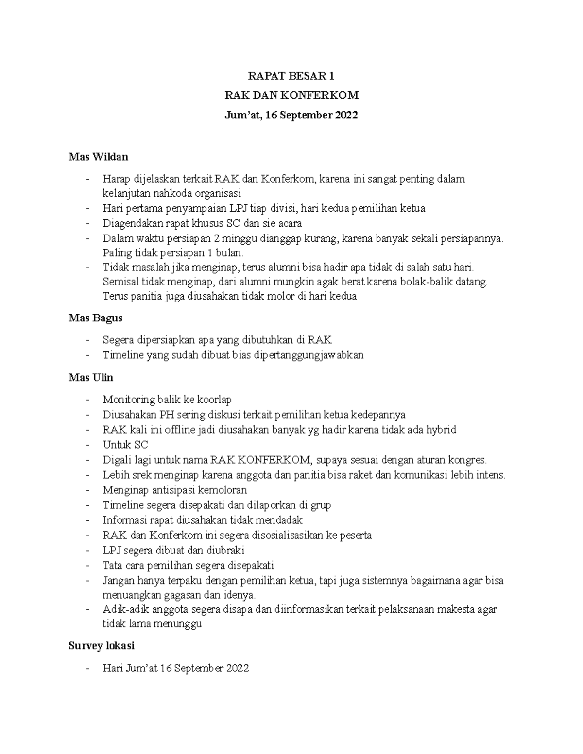 Notulensi Rapat Besar 1 RAK - RAPAT BESAR 1 RAK DAN KONFERKOM Jum’at ...