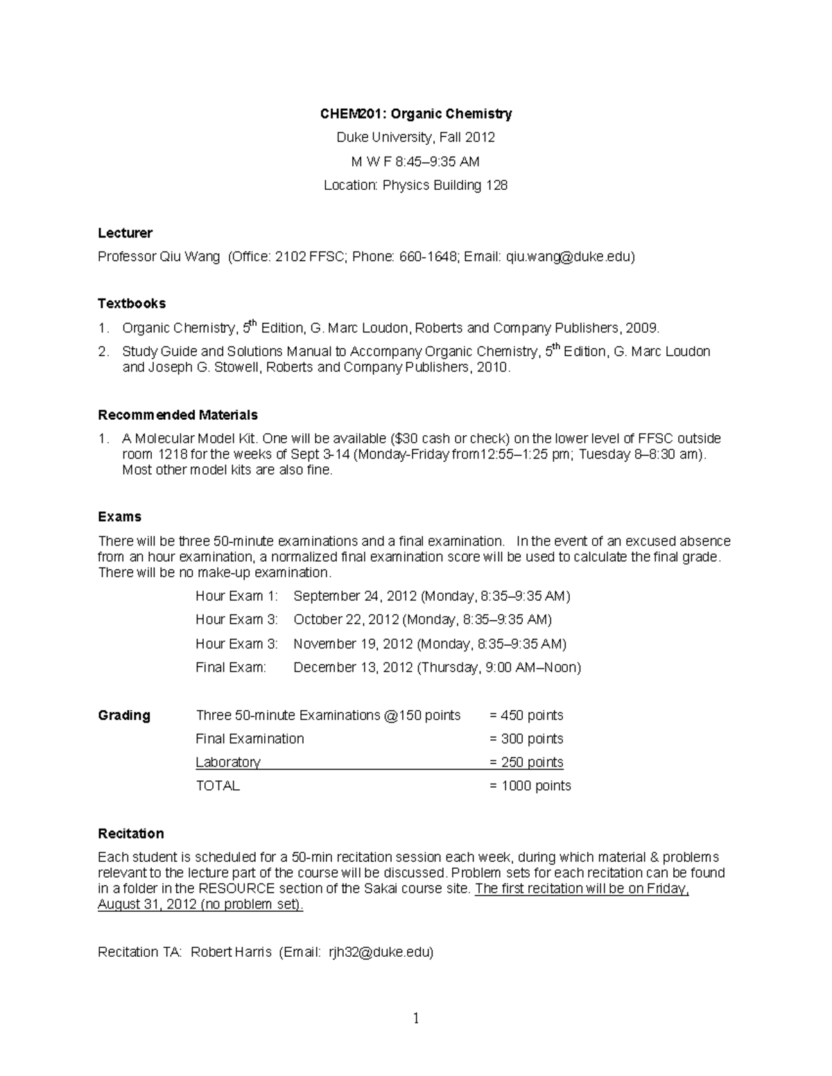 CHEM201 Fall2012 Course Information - CHEM201: Organic Chemistry Duke ...