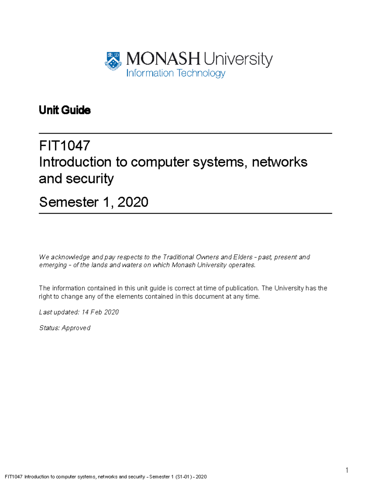 FIT1047 Semester 1(S1-01) 2020 - 1 Unit Guide FIT Introduction to computer systems, networks and ...